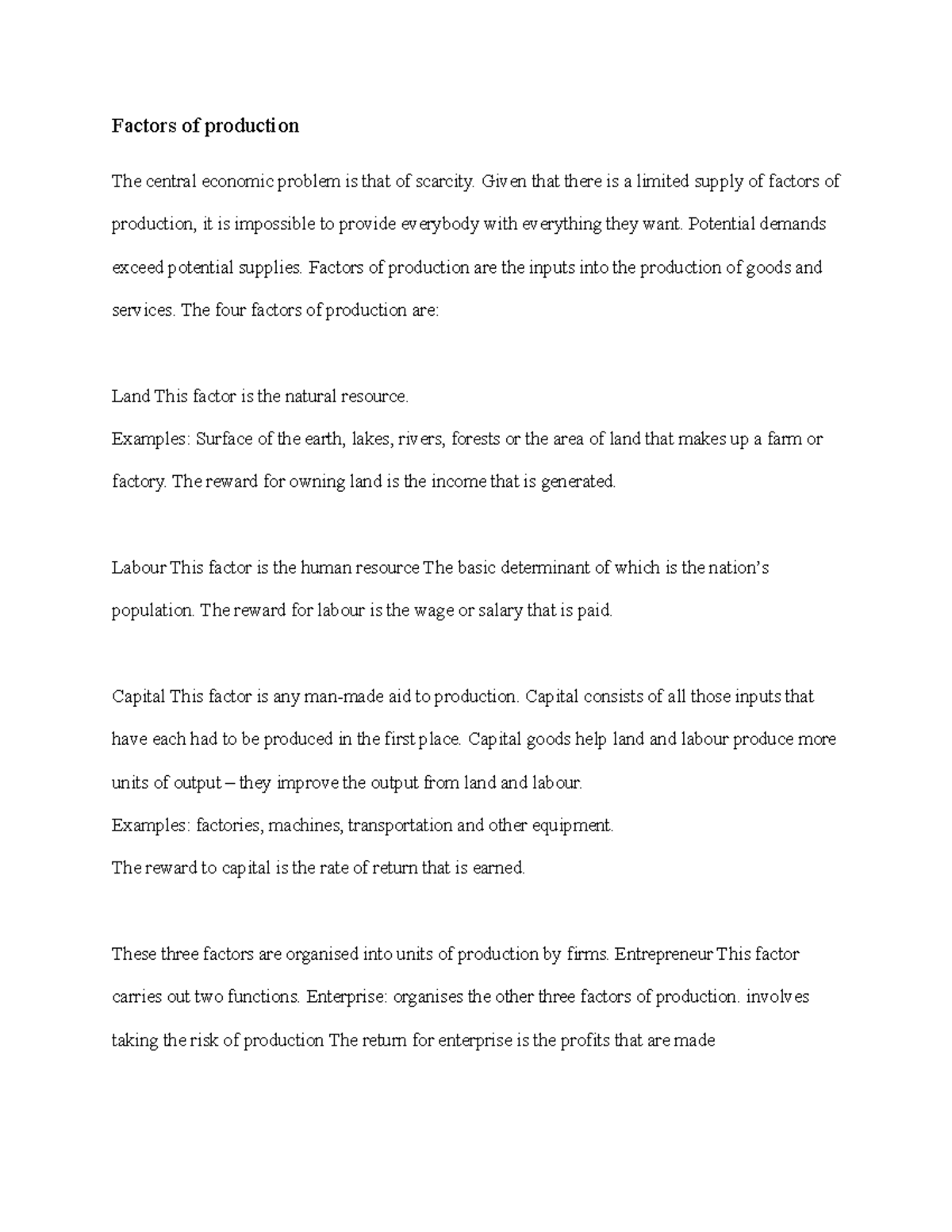 Basic economic needs notes 1 - Factors of production The central ...