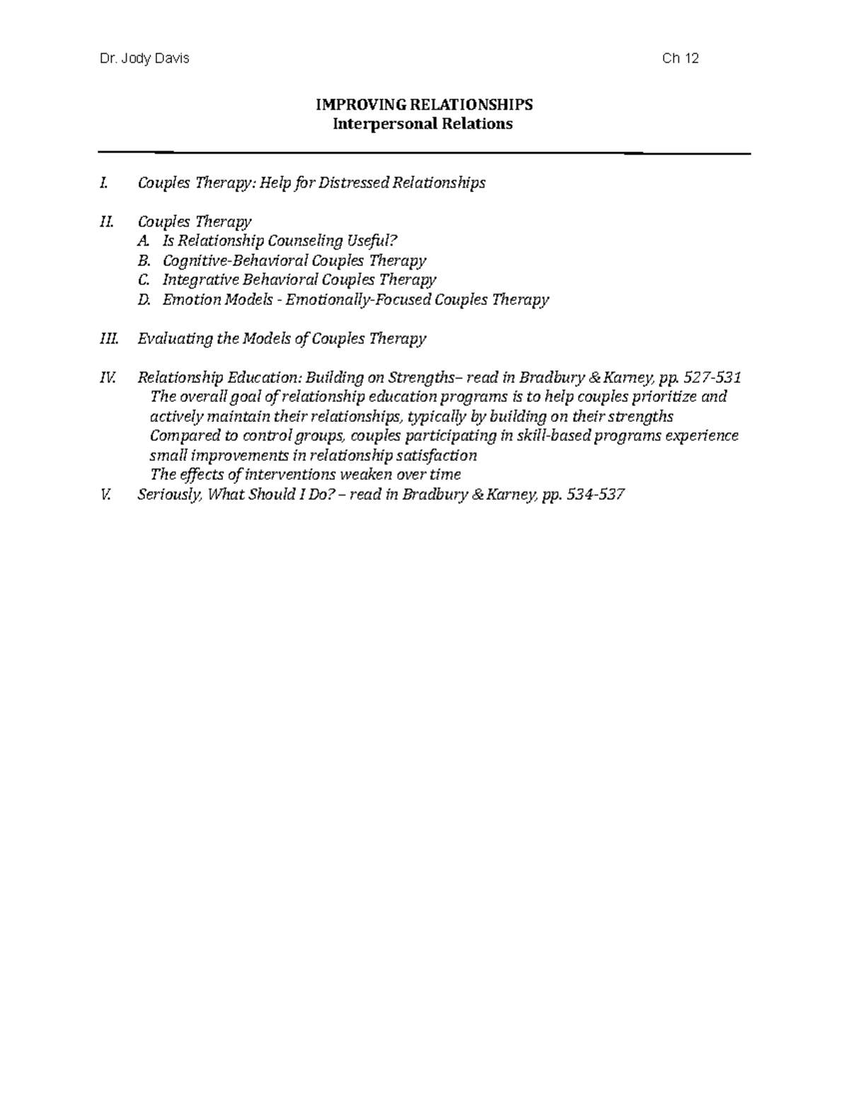 Chapter 15 Outline - Dr. Jody Davis Ch 12 IMPROVING RELATIONSHIPS ...
