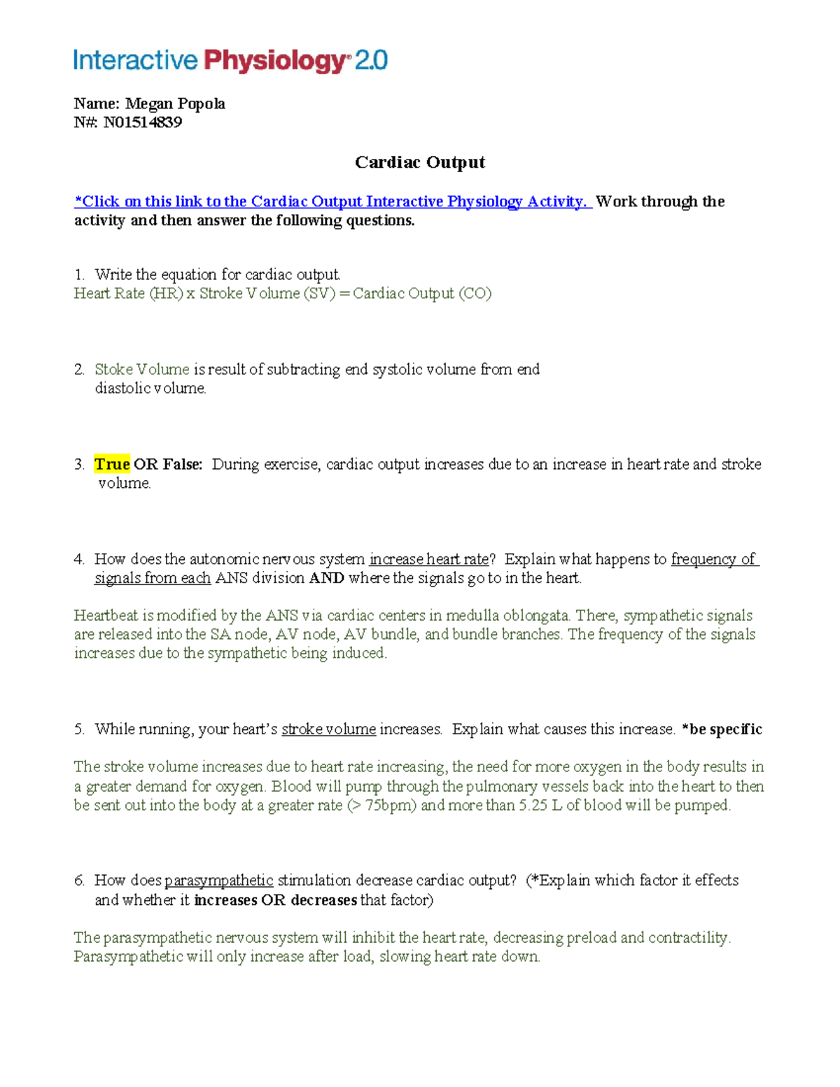CO Interactive Physio Worksheet - Name: Megan Popola N#: N Cardiac ...