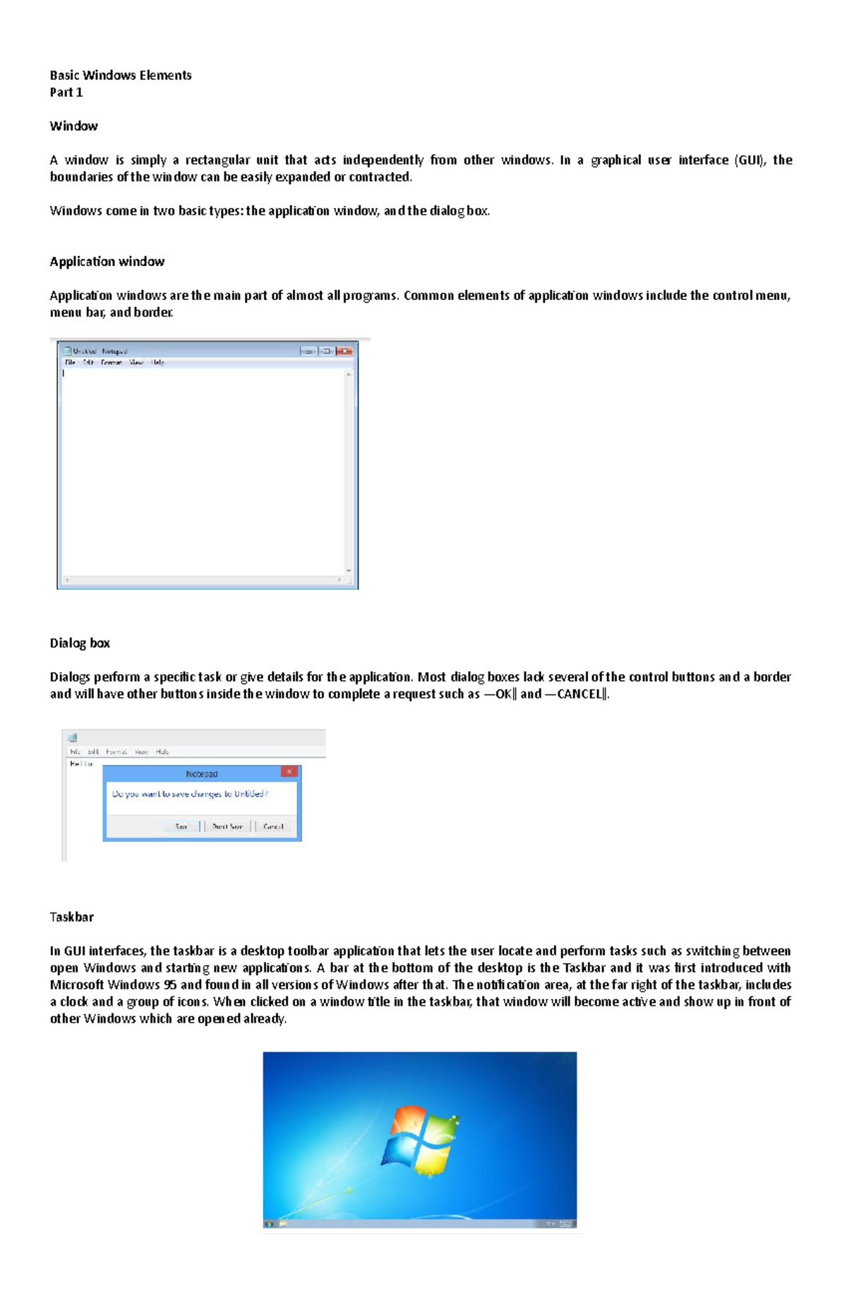 Basic Windows Elements - Basic Windows Elements Part 1 Window A window is simply a rectangular ...