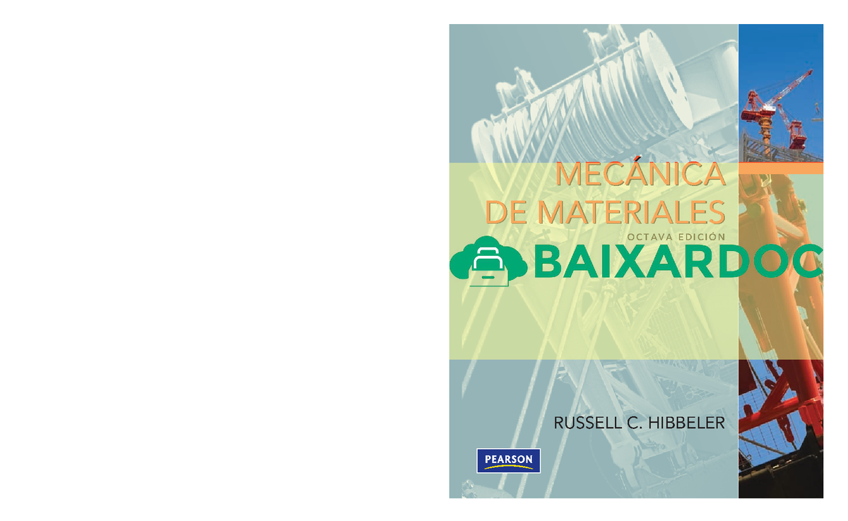 Baixardoc - resistencia de los materiales - MECÁNICA DE MATERIALES O C T A V A E D I C I Ó N ...