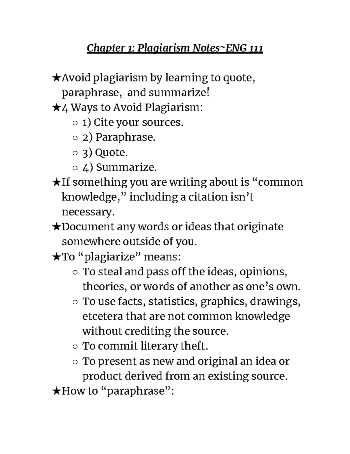 Chatpter 1 Plagiarism Notes~ENG 111 - 2) Paraphrase. 3) Quote. 4 ...