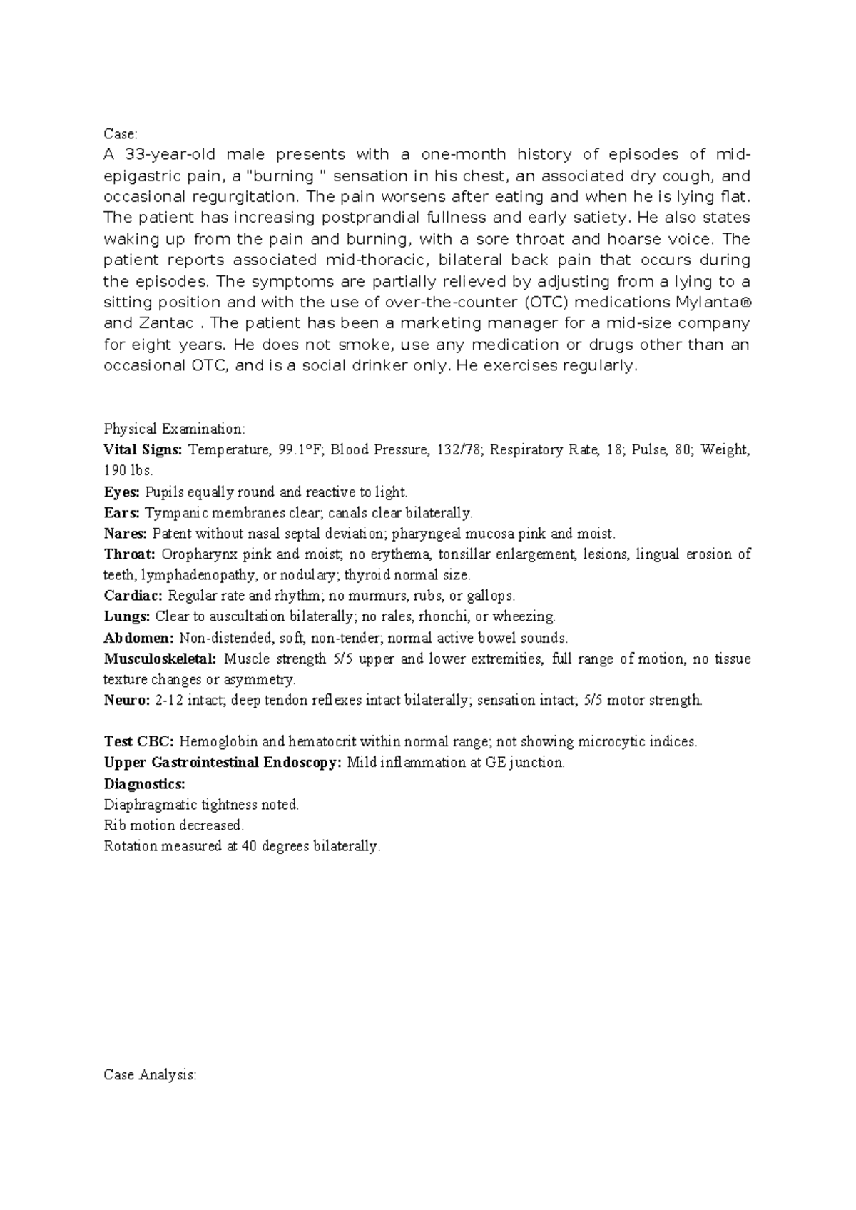 GERD Case Study - Case: A 33-year-old male presents with a one-month ...