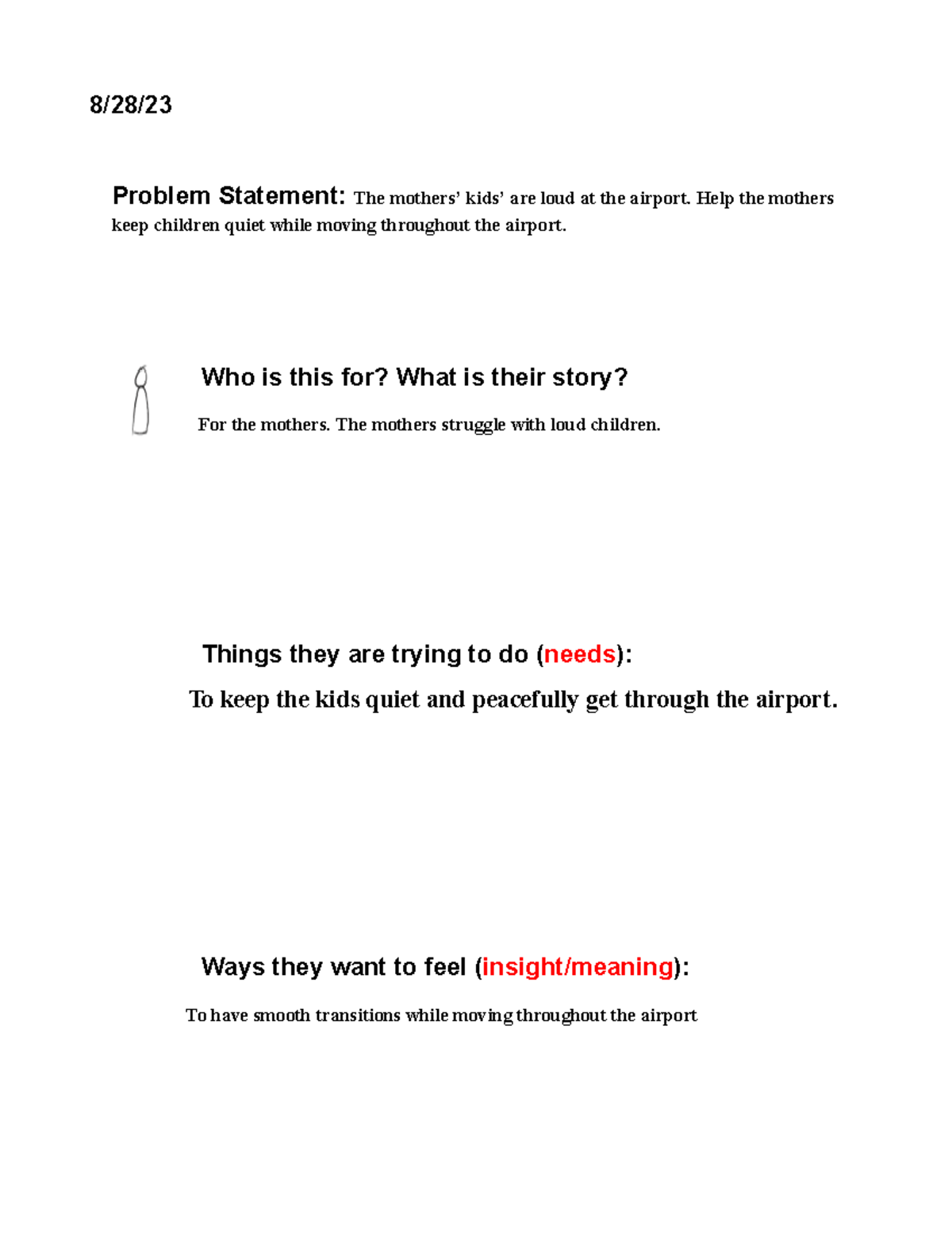 Lecture Activity 2 - 8/28/ Problem Statement: The mothers’ kids’ are ...
