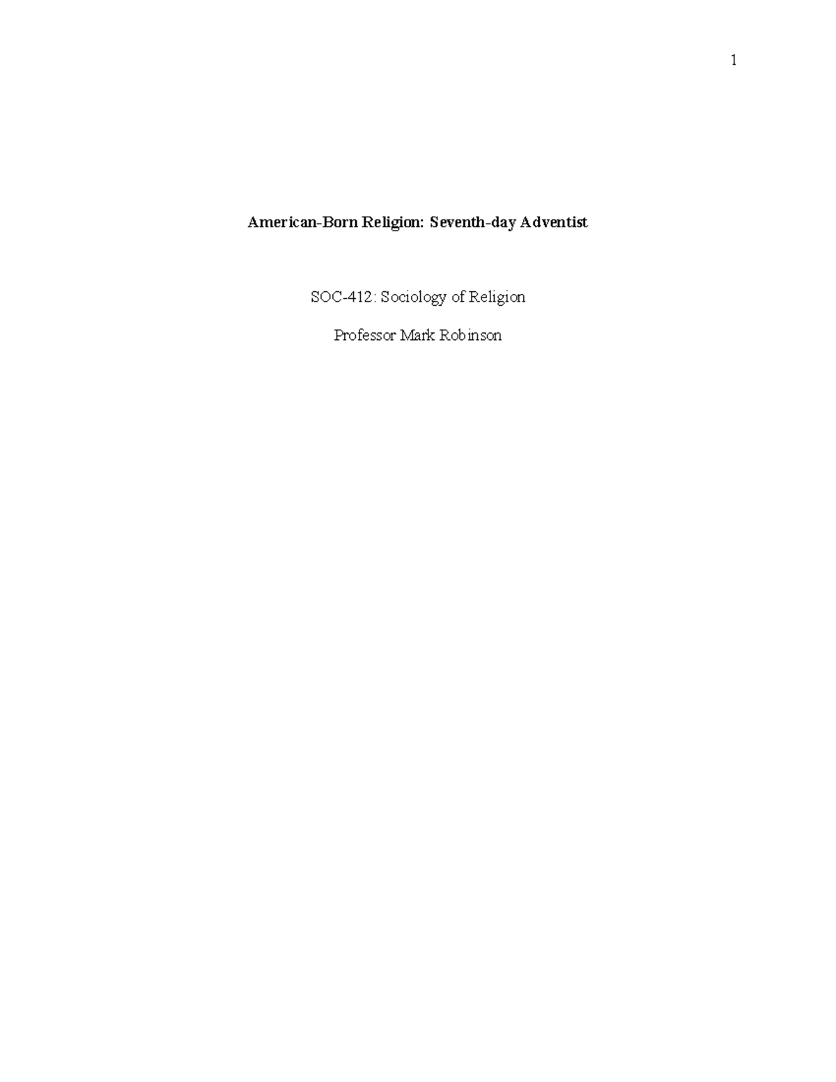 American-Born Religion - It was formally established in 1863 and has ...