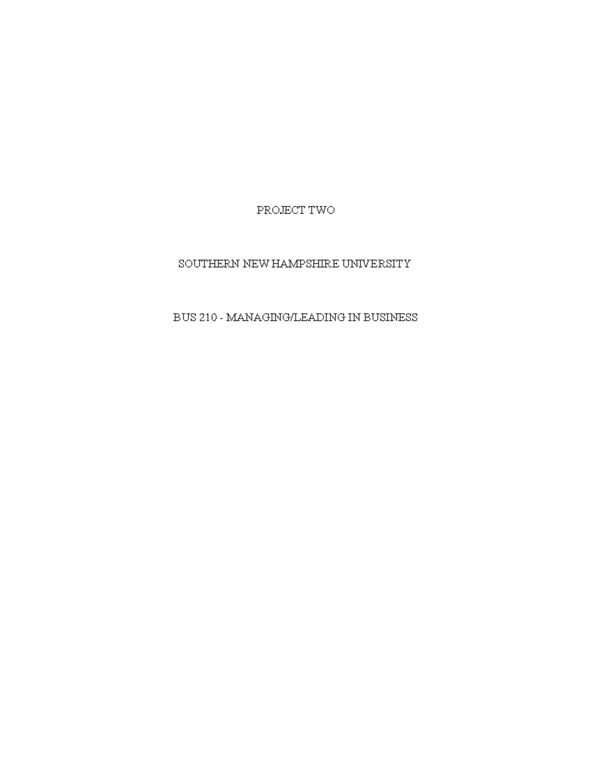 Project TWO - PROJECT TWO SOUTHERN NEW HAMPSHIRE UNIVERSITY BUS 210 ...