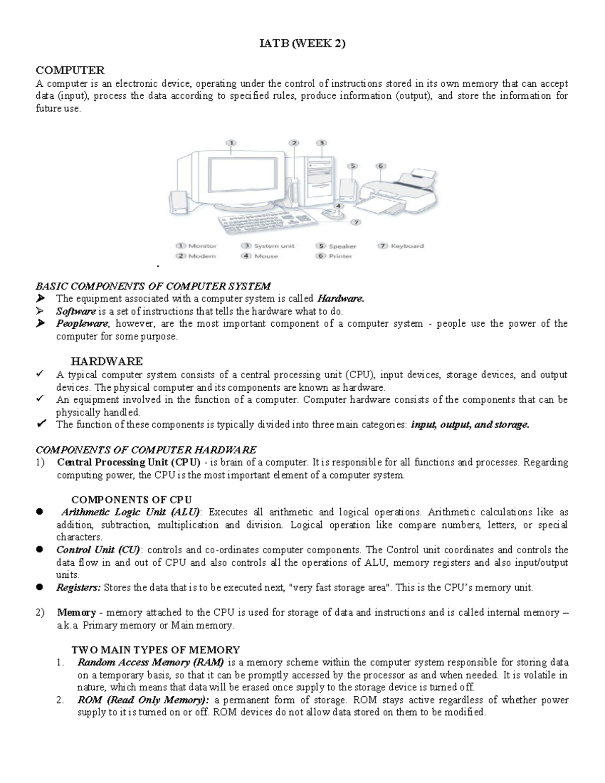 IATB - Notes - IATB (WEEK 2) COMPUTER A computer is an electronic ...