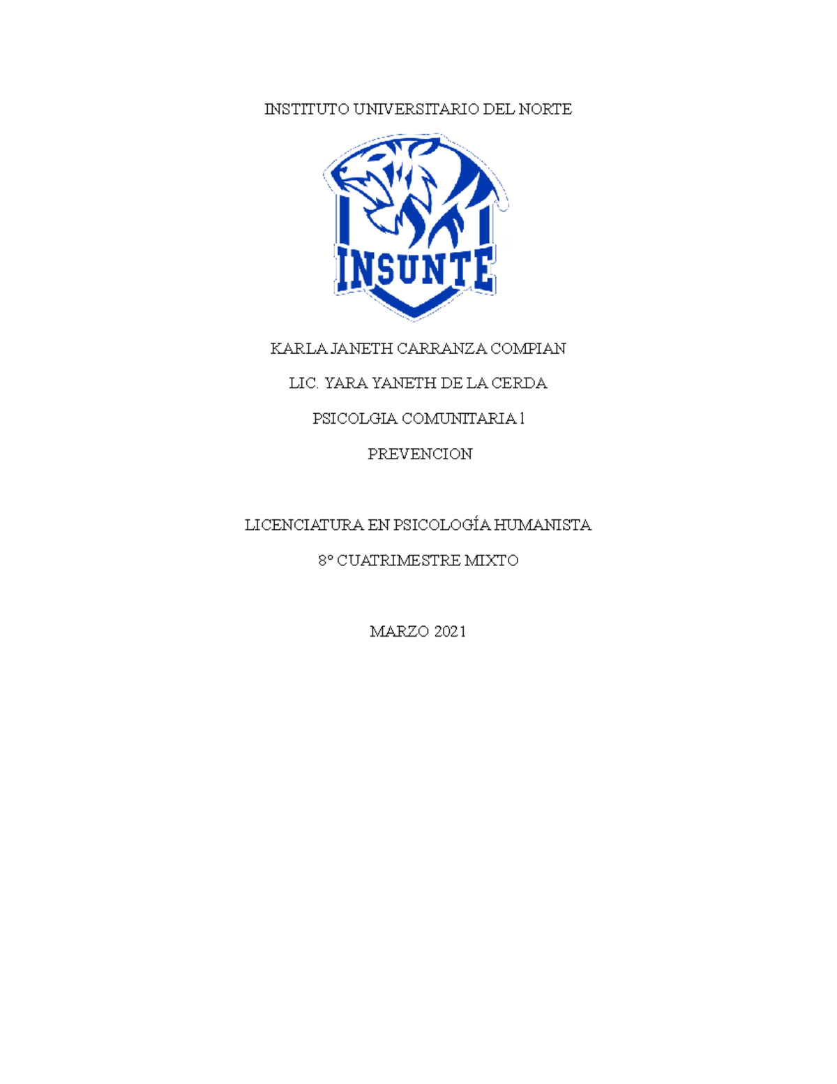 Psicologia Comunitaria 1 - INSTITUTO UNIVERSITARIO DEL NORTE KARLA ...