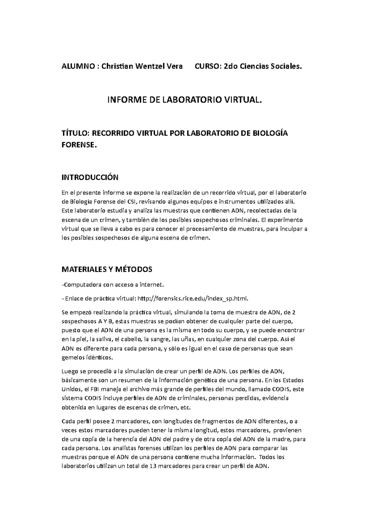 Informe DE Ciencias Naturales - ALUMNO : Christian Wentzel Vera CURSO ...