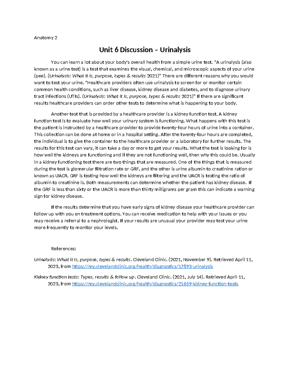 Unit6Discussion Anatomy - Anatomy 2 Unit 6 Discussion – Urinalysis You can learn a lot about ...
