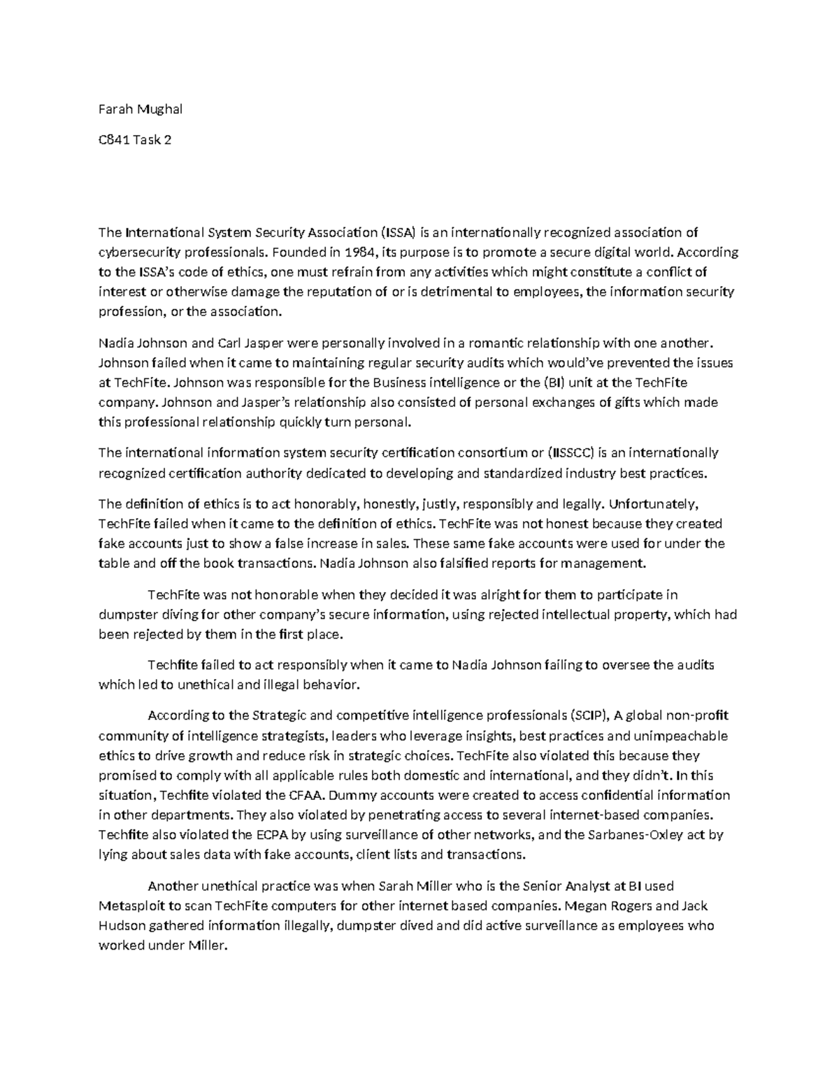 Task one in ethics to technology - Farah Mughal C841 Task 2 The ...