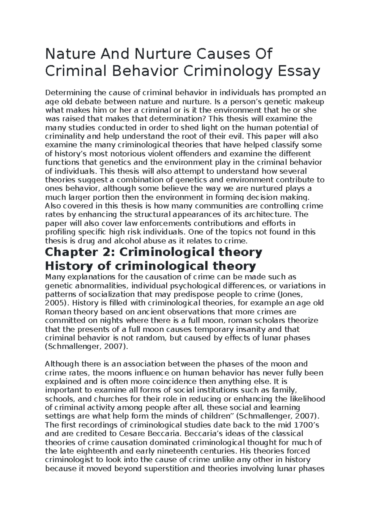 Nature And Nurture Causes Of Criminal Behavior Criminology Essay