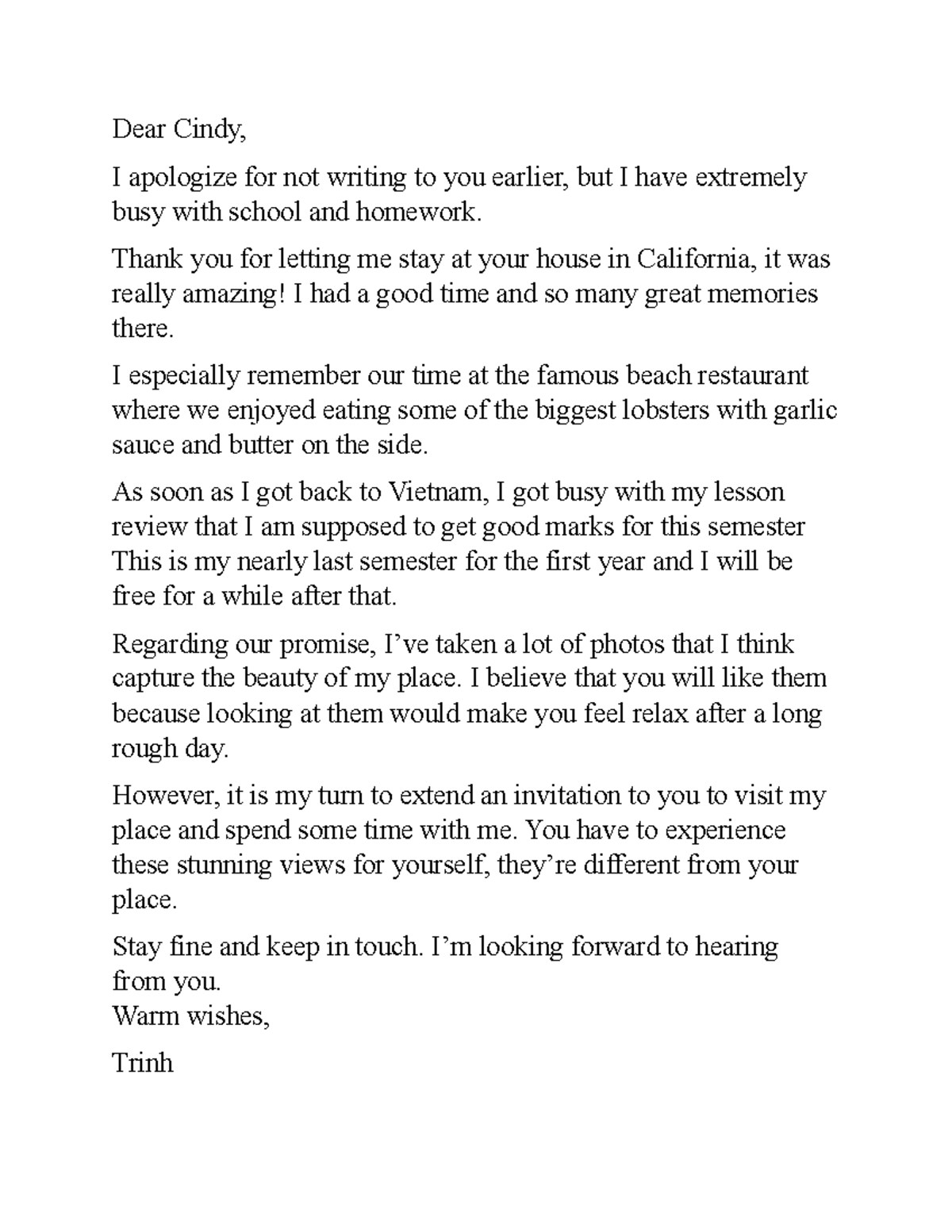 Imagine you have some American friends in the US, and you stayed with ...