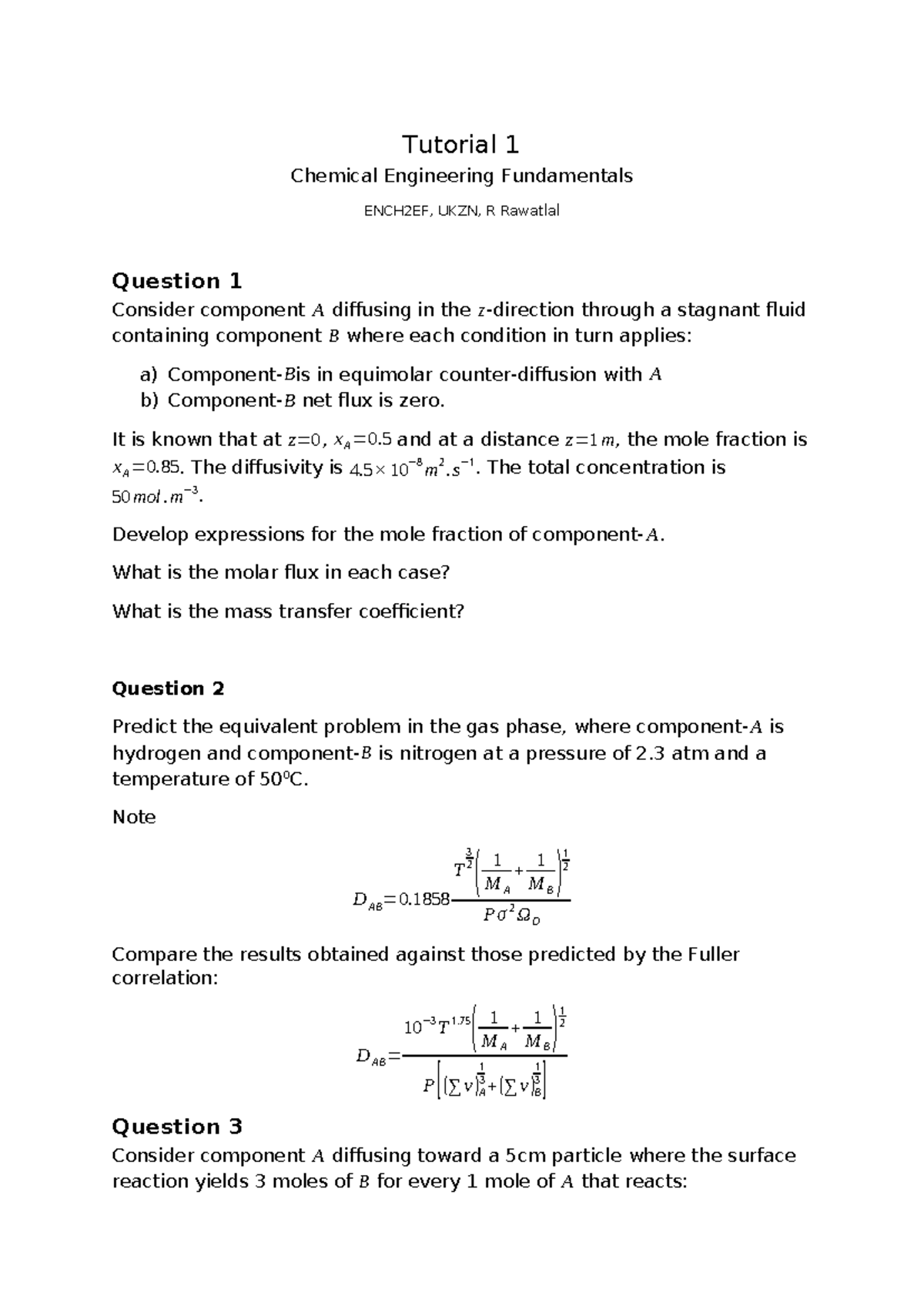 ENCH2EF Tutorial 01 Questions - Tutorial 1 Chemical Engineering Fundamentals ENCH2EF, UKZN, R ...