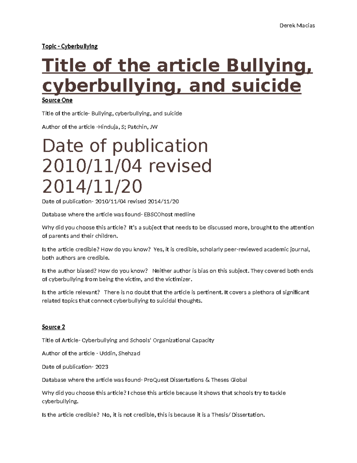 Wk 4 - Derek Macias Topic - Cyberbullying Title of the article Bullying ...