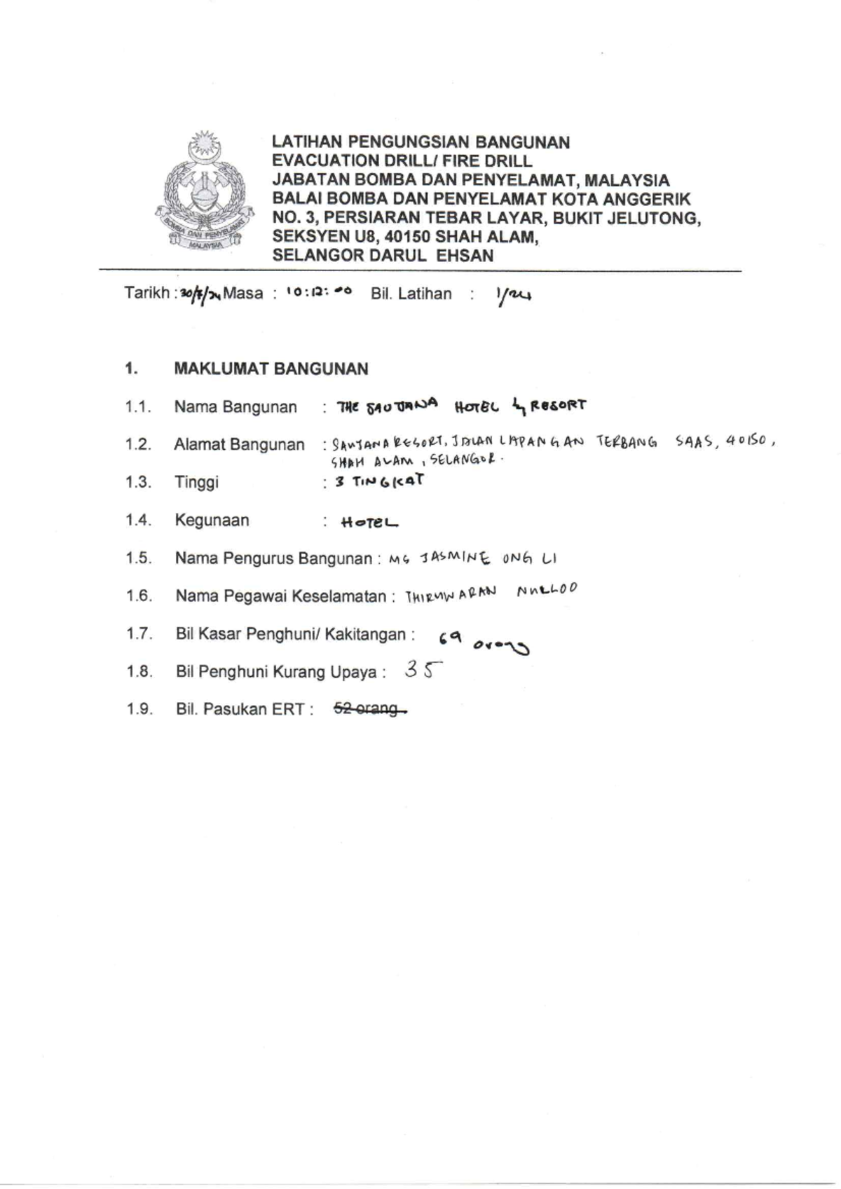 Bomba Fire Drill Report - LATIHAN PENGUNGSIAN BANGUNAN EVACUATION FIRE ...