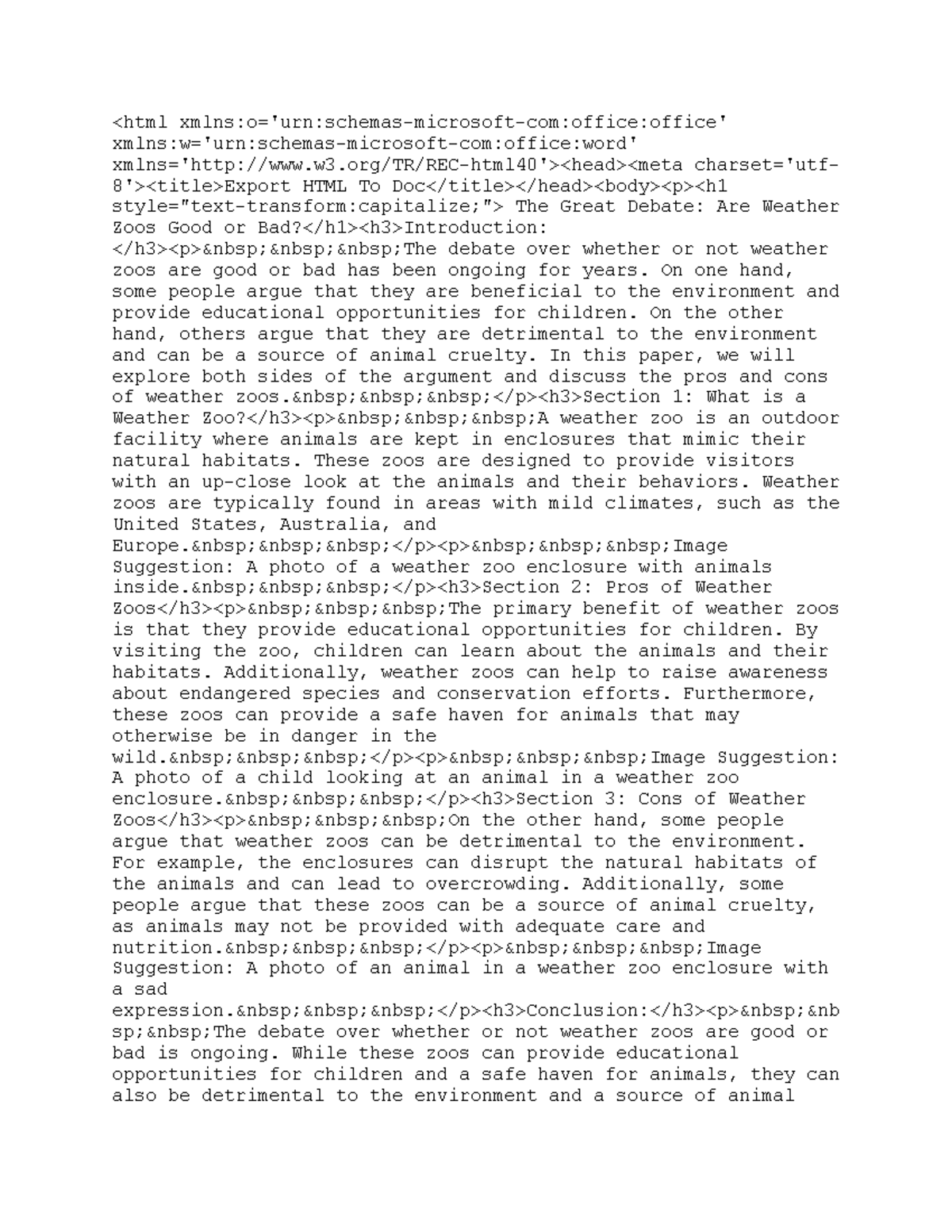 The Great Debate Are Weather Zoos Good or Bad