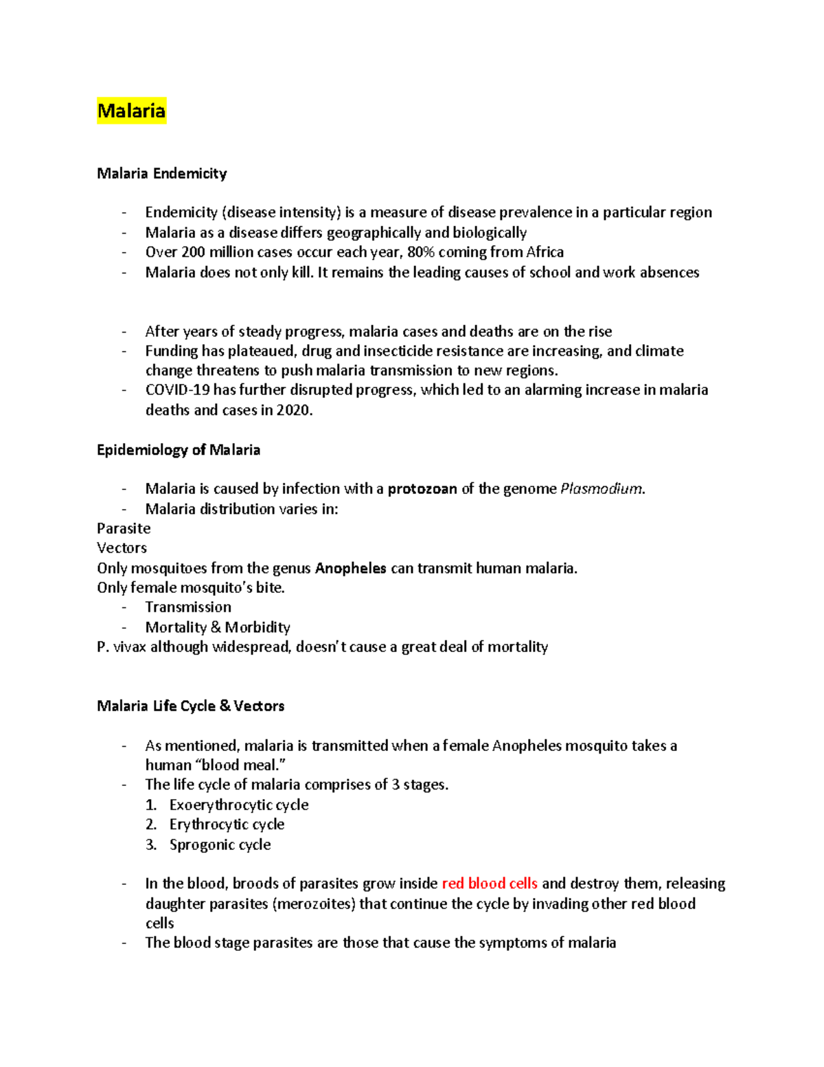 BPH BIO Class Notes (dragged) 3 - Malaria Malaria Endemicity Endemicity ...
