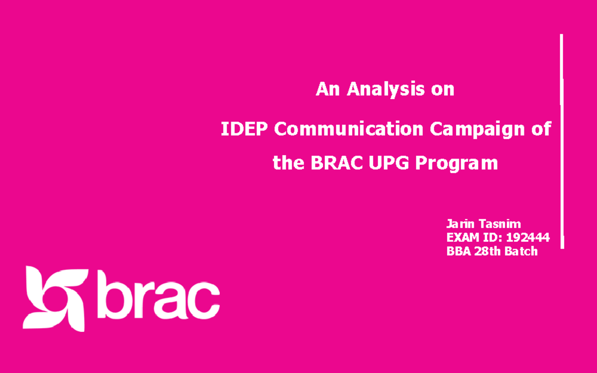 Analysis of a Communication Campaign by BRAC - An Analysis on IDEP ...
