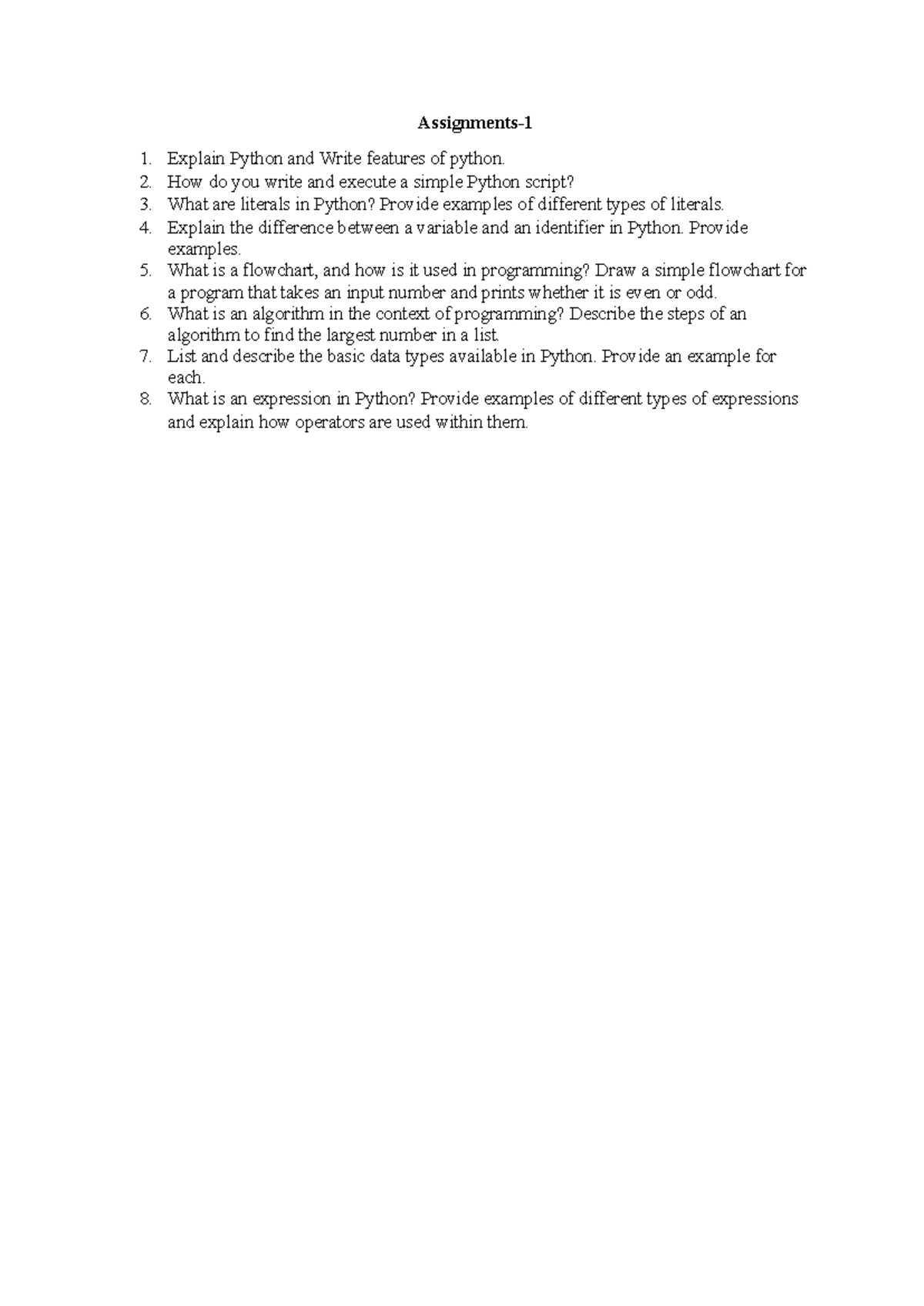 1 - PYTHON - Assignments- Explain Python and Write features of python. How do you write and ...