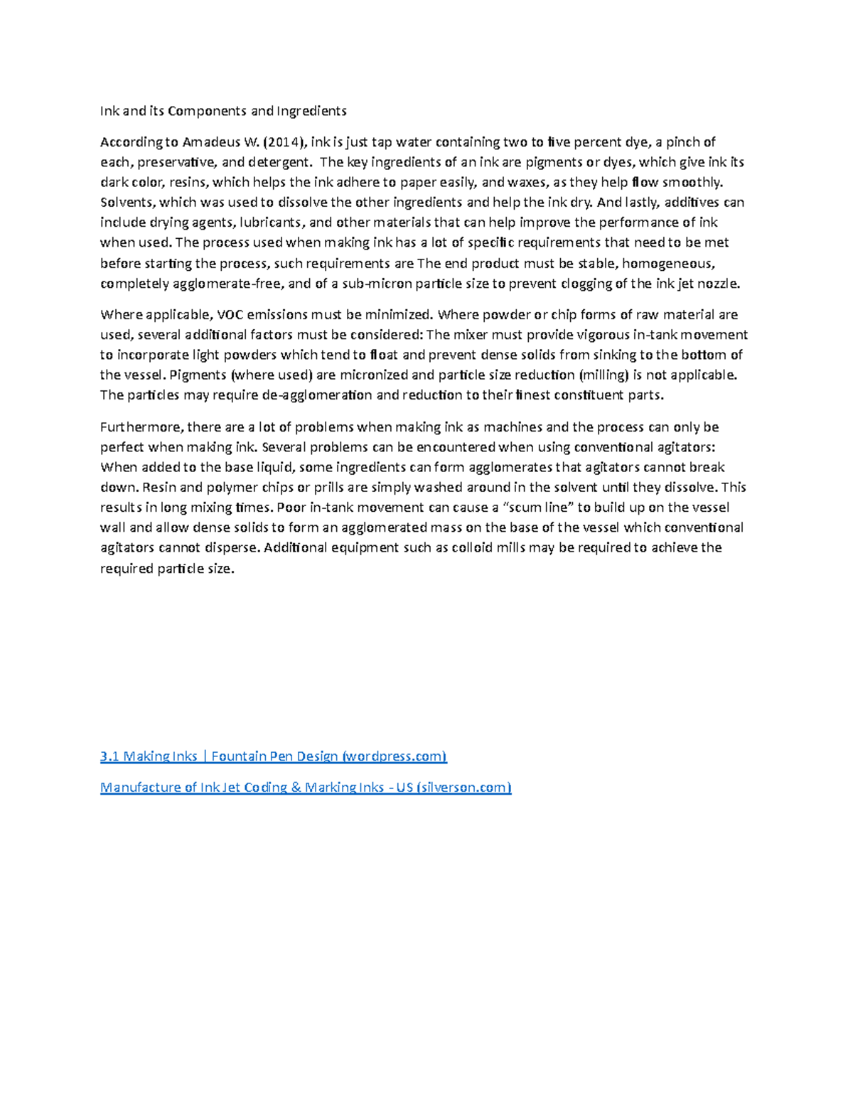 Ink-dantes - Ink and its Components and Ingredients According to ...