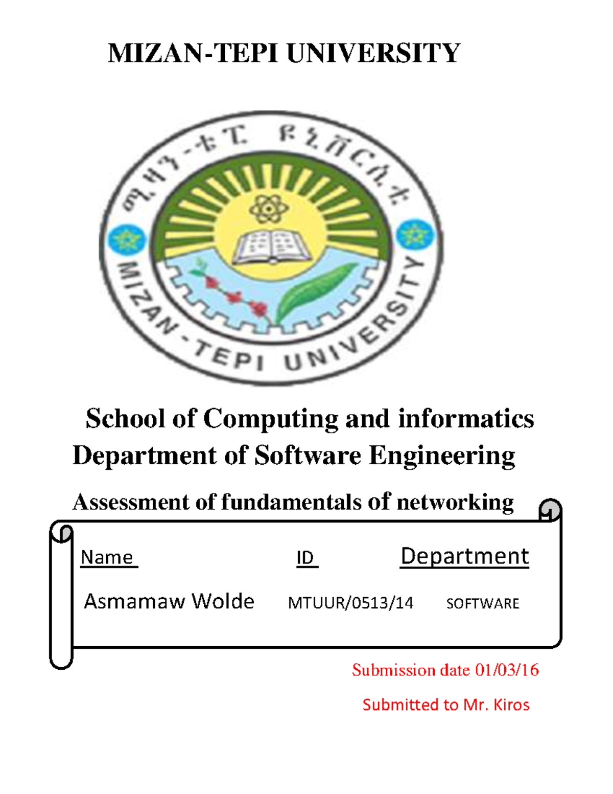 Abutas networking assessment - MIZAN-TEPI UNIVERSITY School of ...