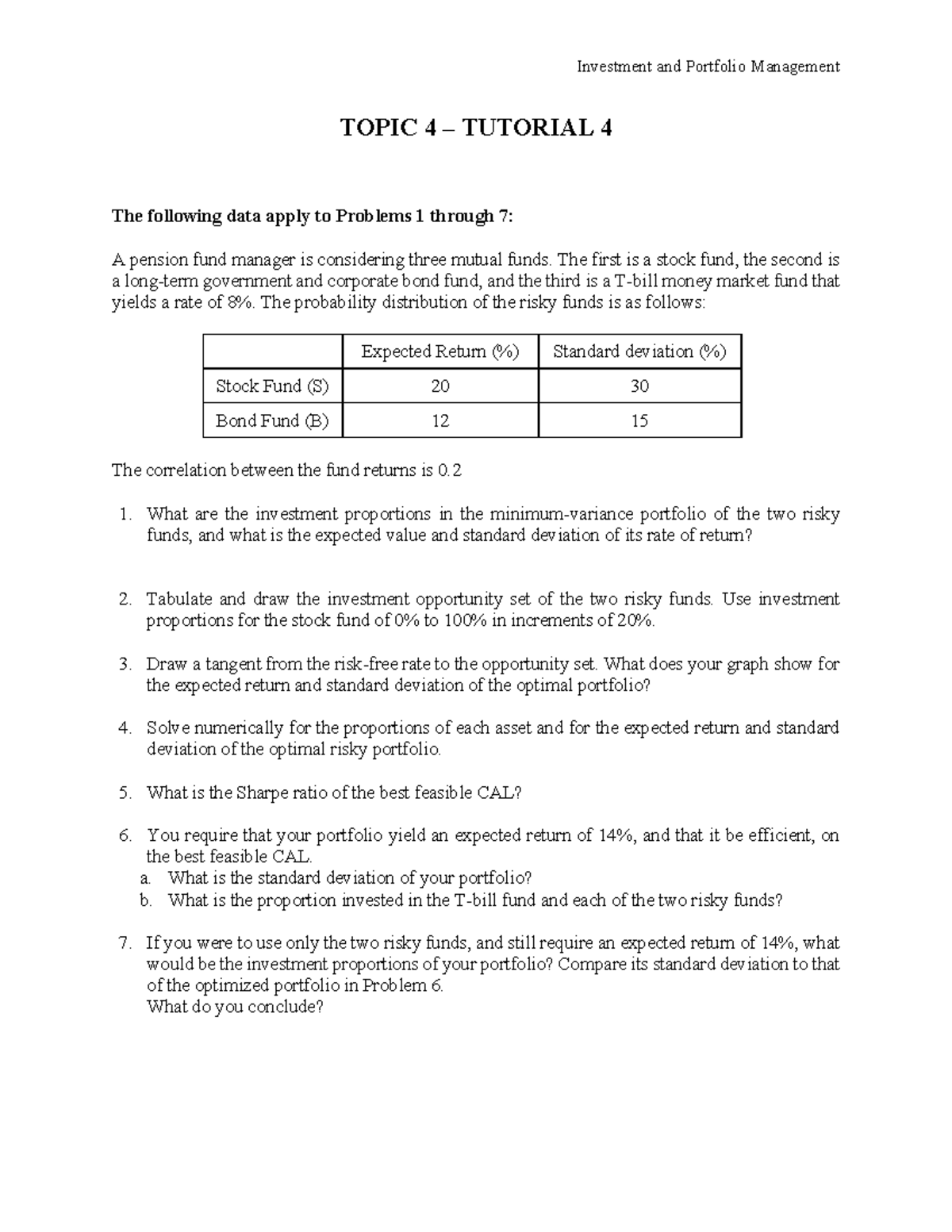 Tutorial 4 - tài liệu này tut 4 risk and risk aversion cho mn tham khao ne - Investment and ...