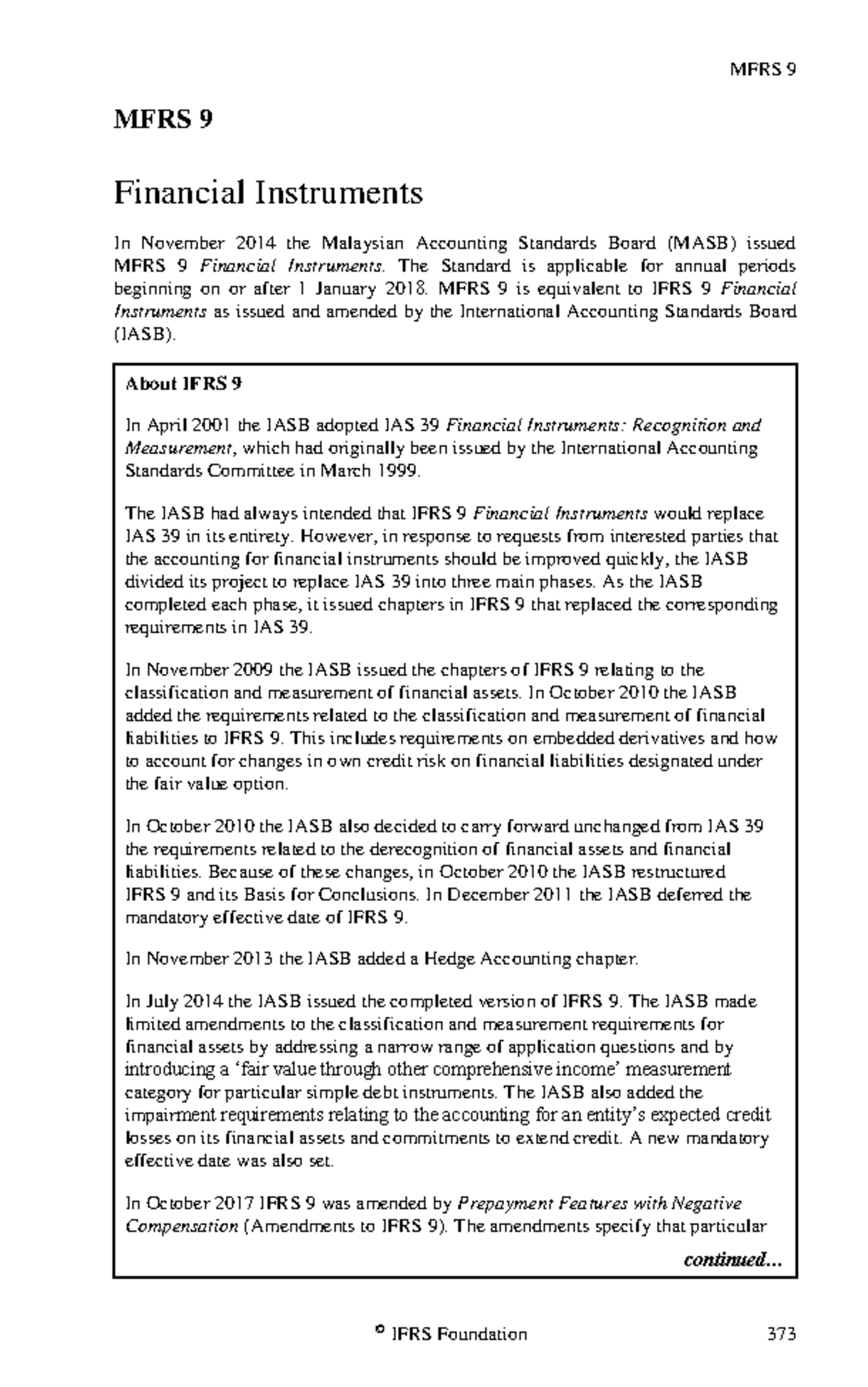 MFRS 9 - Full Standards - MFRS 9 Financial Instrument introduces a new ...