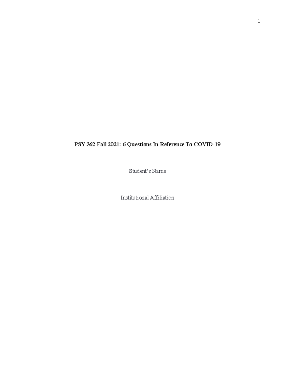 PSY 362 Fall 2021 - explain - PSY 362 Fall 2021: 6 Questions In ...