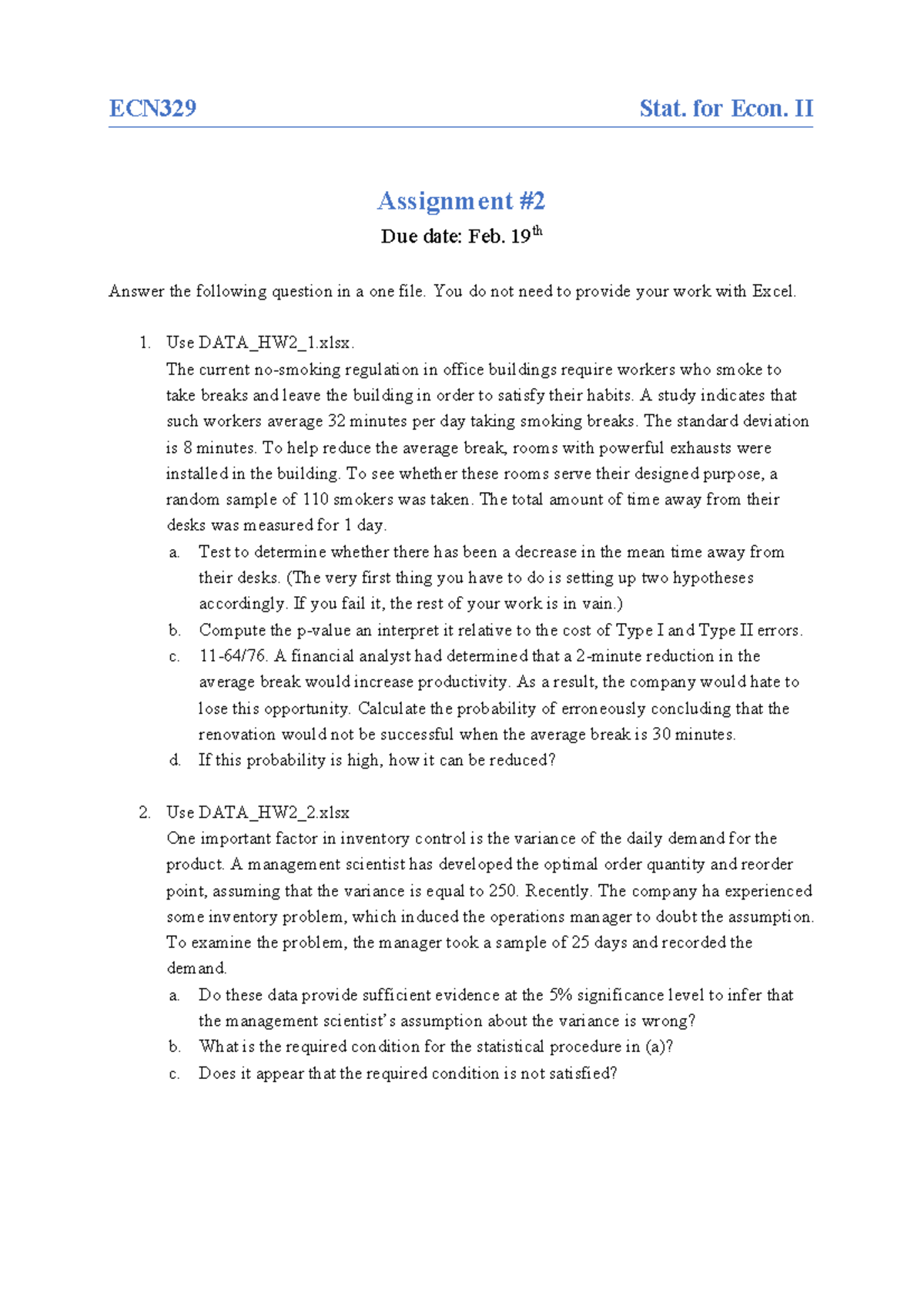ECN329 Assignment[ 02] - ECN 329 Stat. for Econ. II Assignment # 2 Due date: Feb. 19 th Answer ...