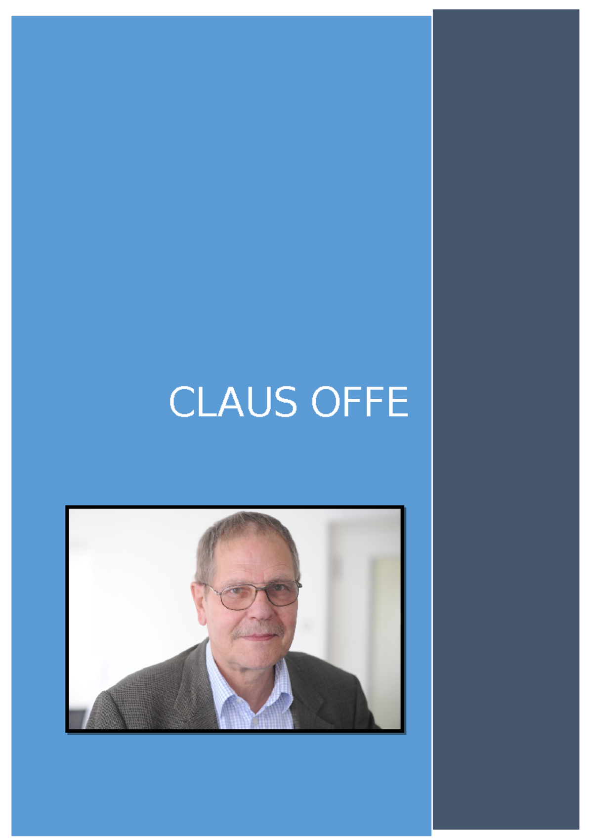 Claus OFFE - CLAUS OFFE CLAUS OFFE Datos biográficos: Nacido en Berlín ...