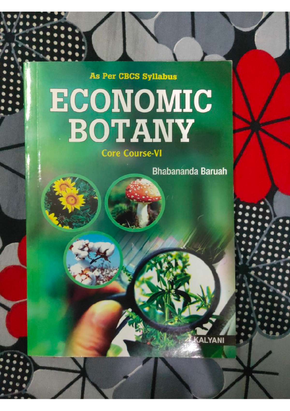Economic botany ( kalyani) - Plant Development, Reproduction and ...