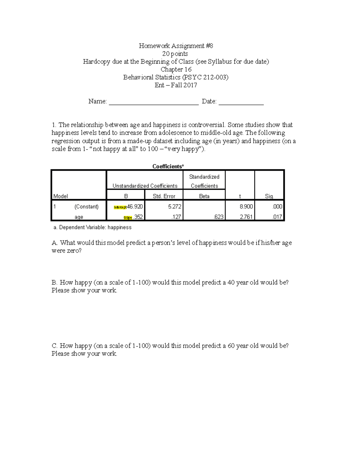 Homework Assignment 8 Behavioral Statistics - Homework Assignment # 20 ...