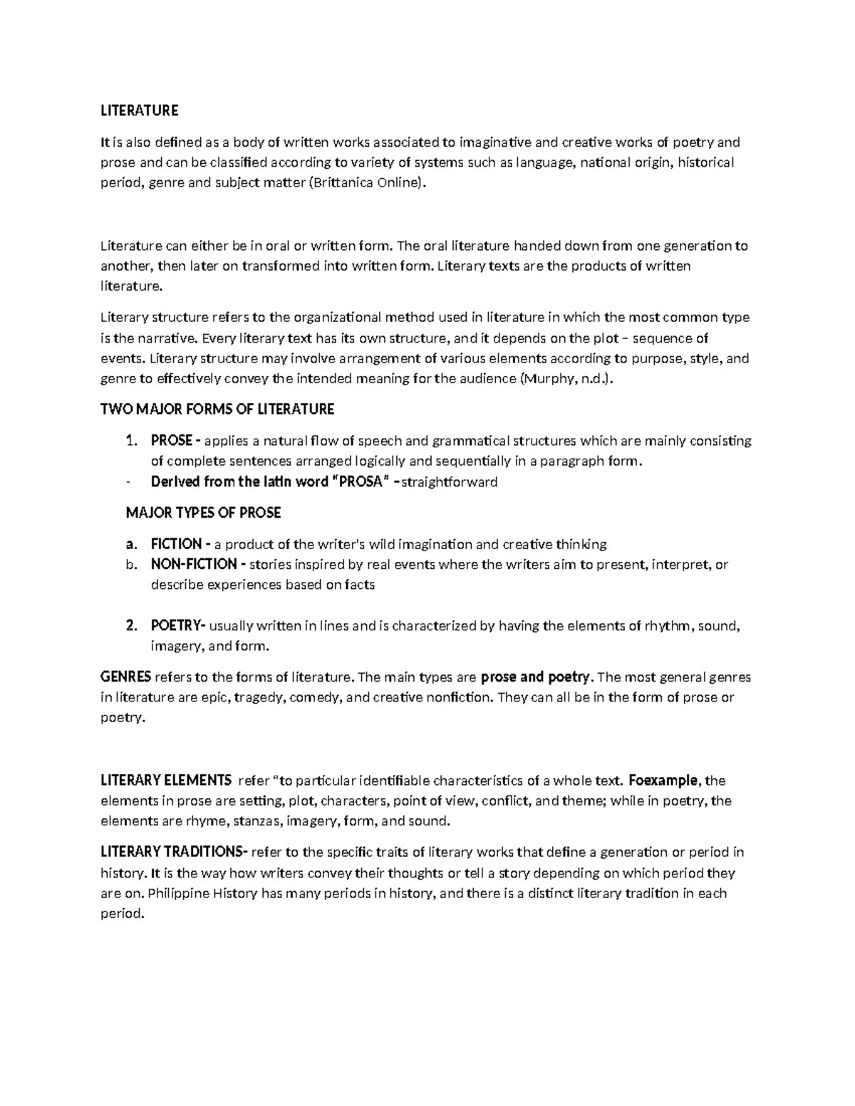 Literature - ......... - LITERATURE It is also defined as a body of ...