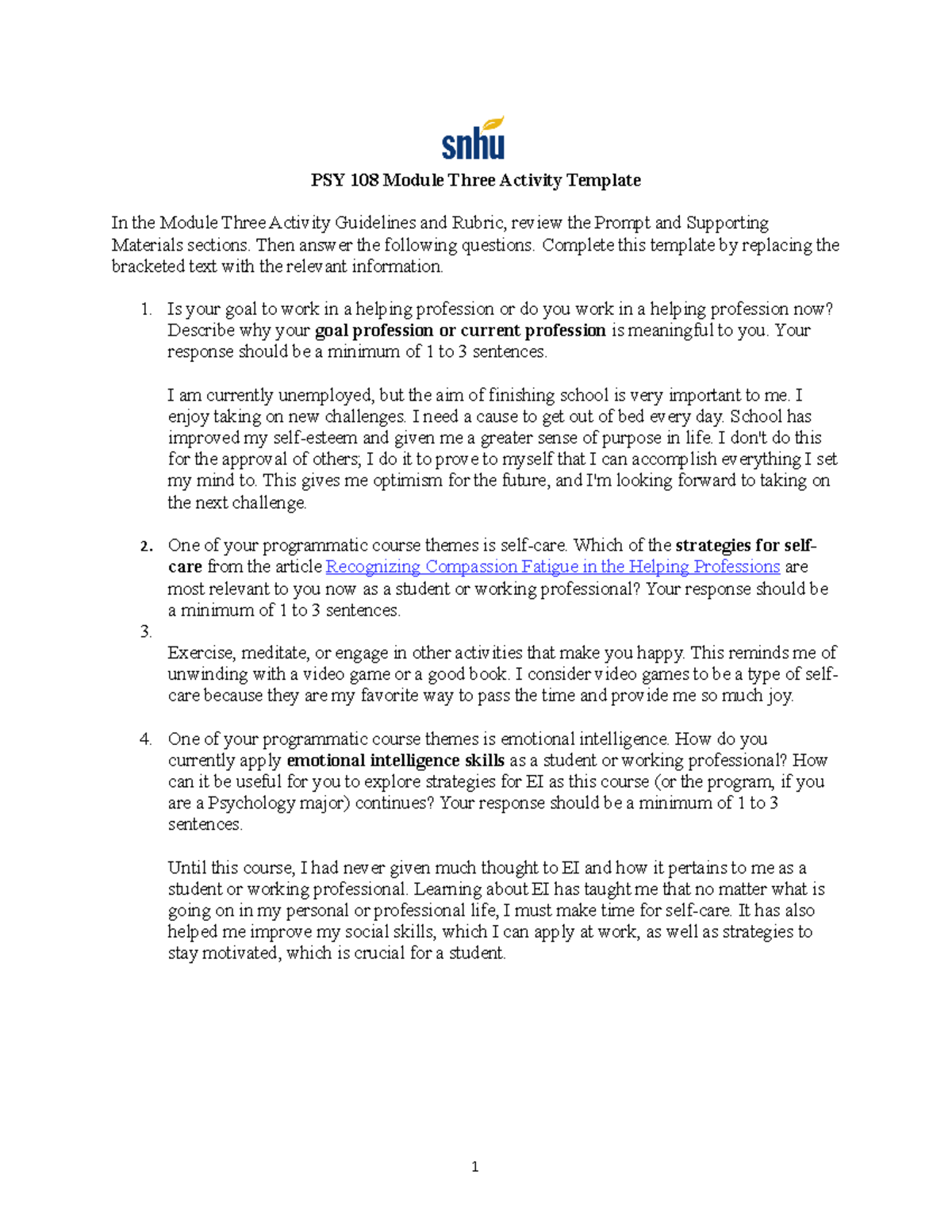 PSY 108 Module Three Activity - Then answer the following questions. Complete this template by ...