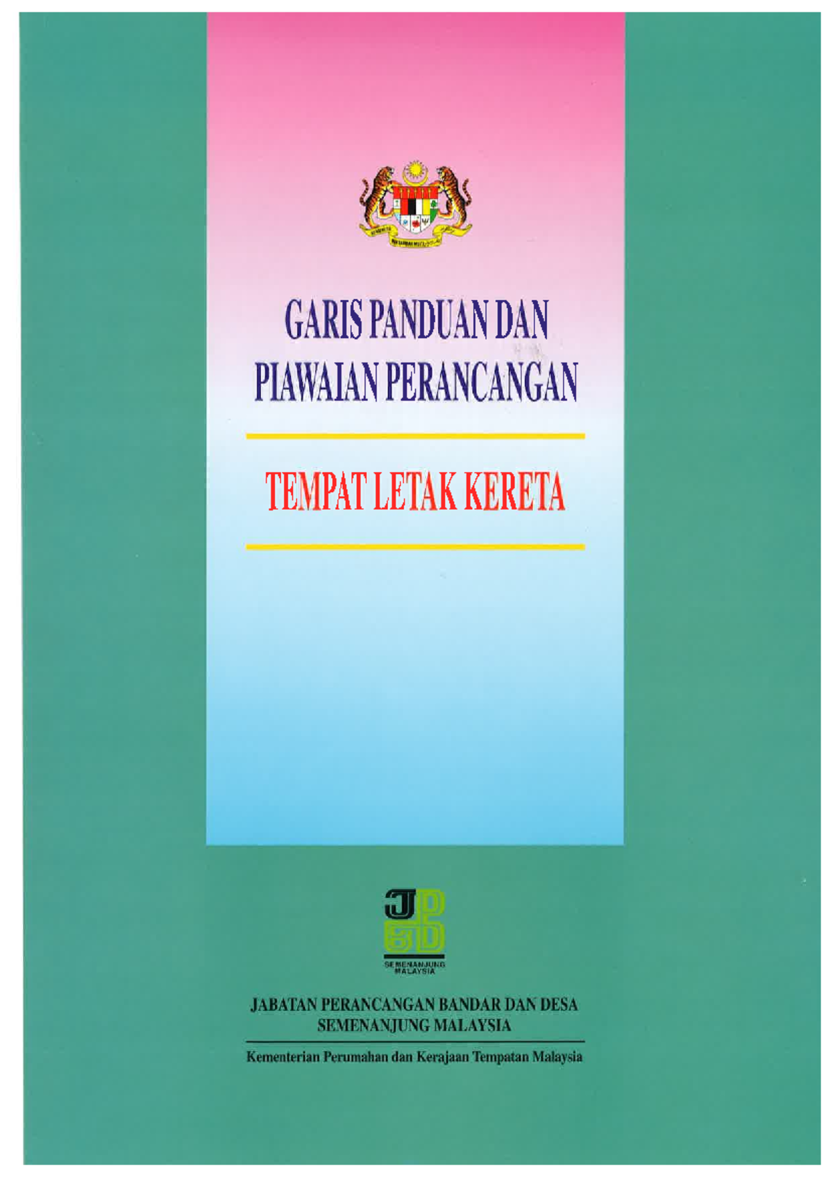 2000 5 GP & PP Tempat Letak Kereta - BERTAREAN GARIS PANDUAN DAN ...