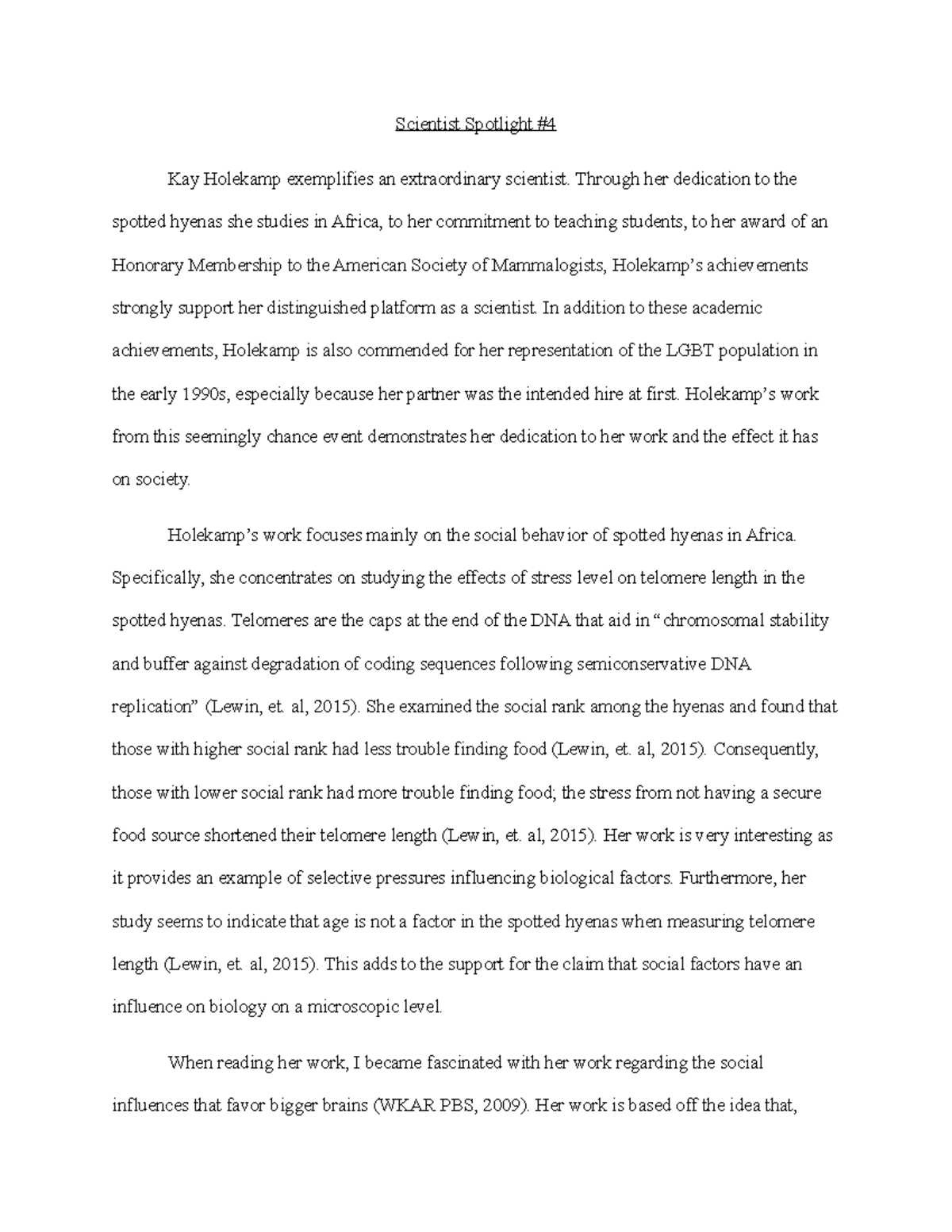 Scientist Spotlight #4 - Through her dedication to the spotted hyenas ...