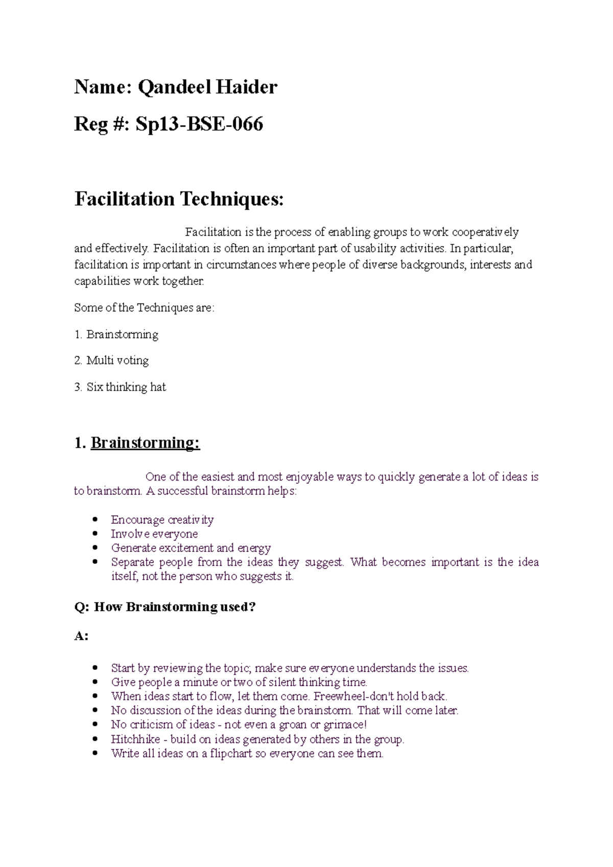 Sre - Name: Qandeel Haider Reg #: Sp13-BSE- Facilitation Techniques ...