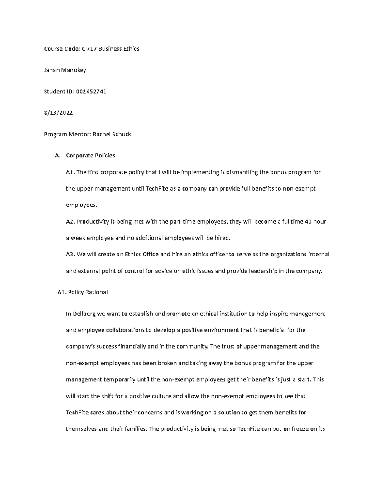 Business Ethics 1 - Mandatory assignment - Course Code: C 717 Business ...