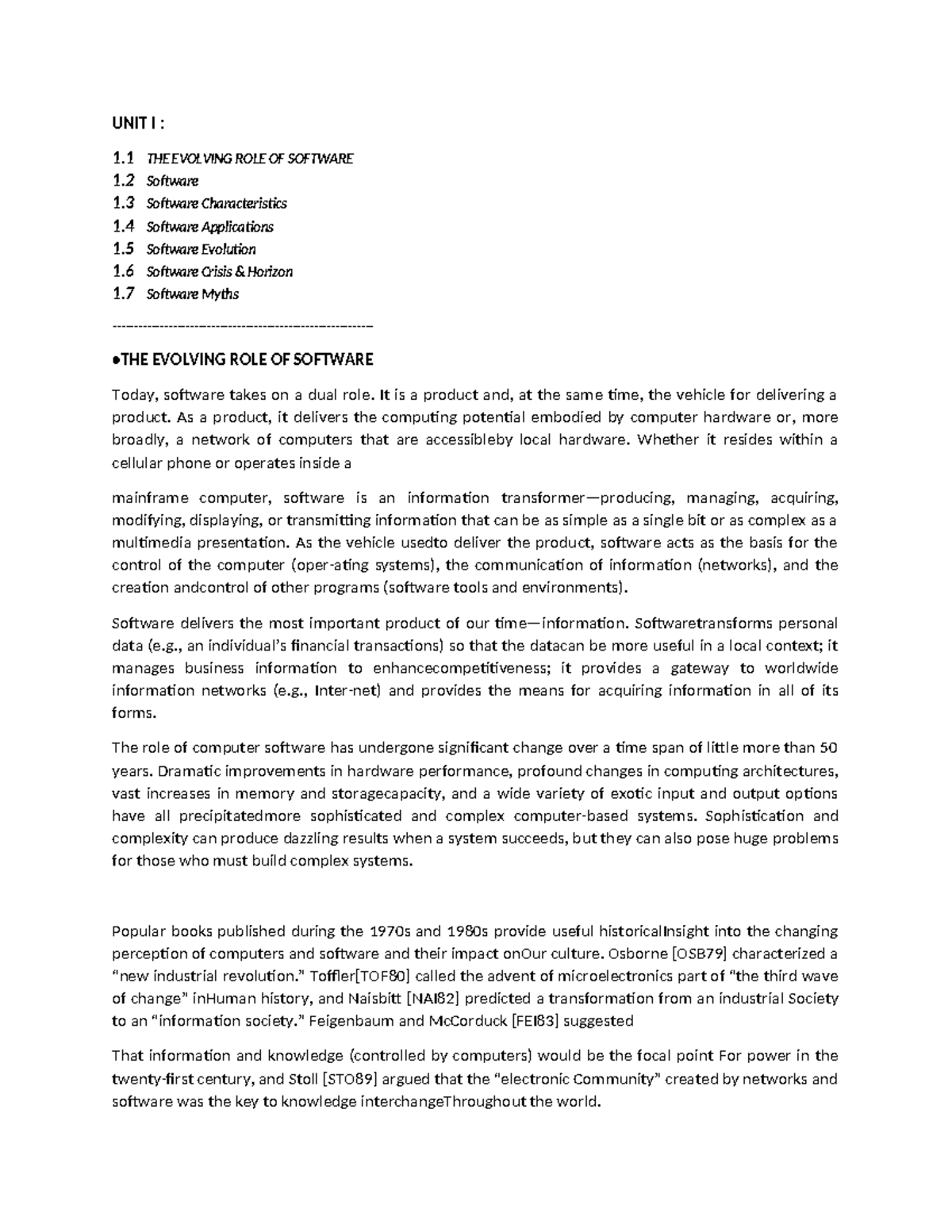 Software Engineering Unit I - UNIT I : 1 THE EVOLVING ROLE OF SOFTWARE ...