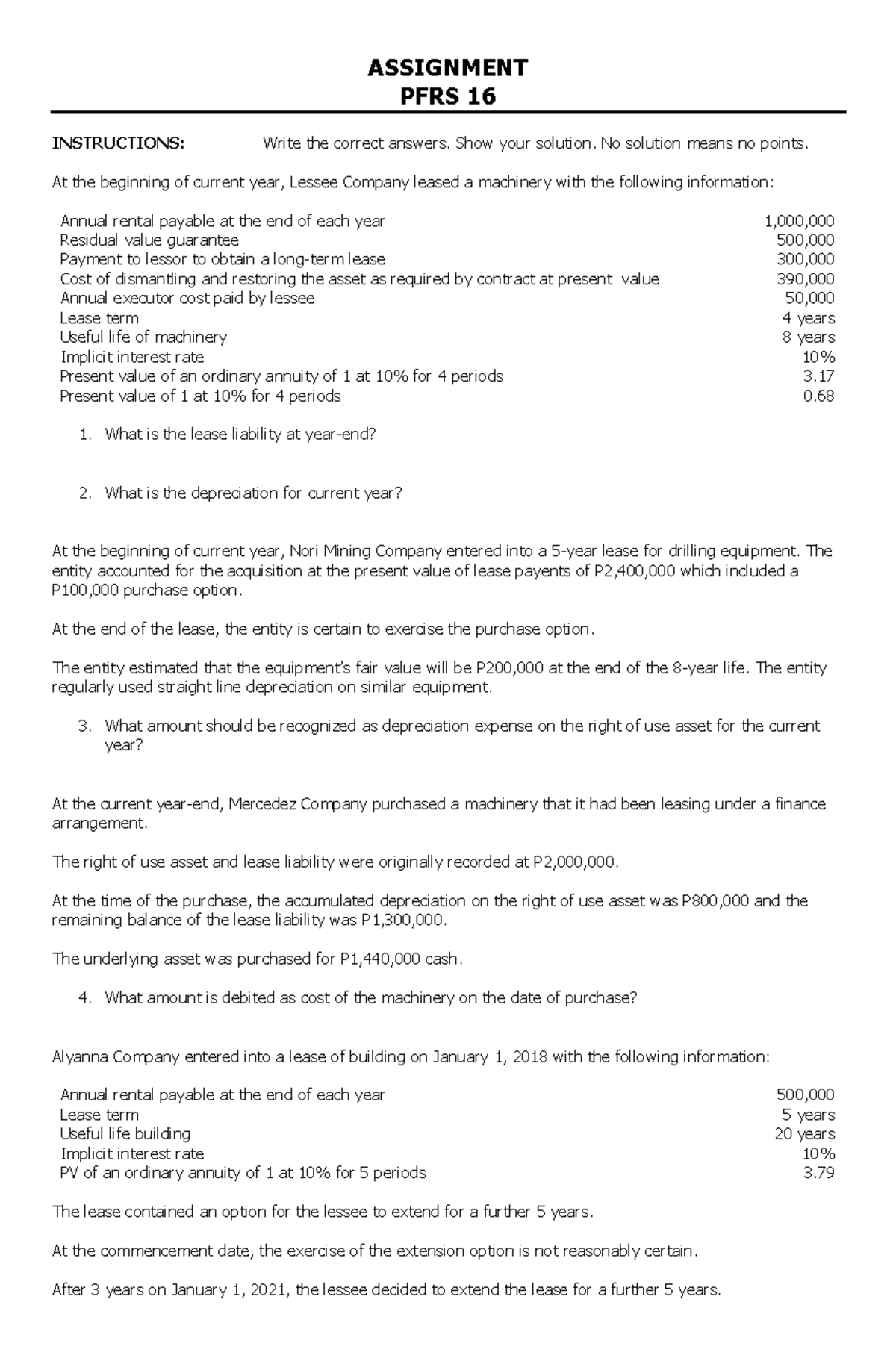 Pdfcoffee - cctto - ASSIGNMENT PFRS 16 INSTRUCTIONS: Write the correct answers. Show your ...