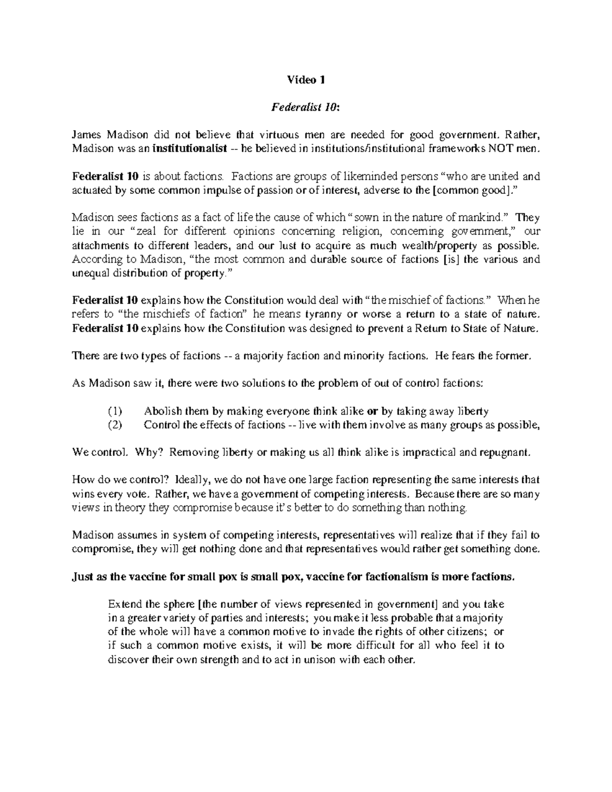 Federalists 10 and 51 - Video 1 Federalist 10: James Madison did not ...