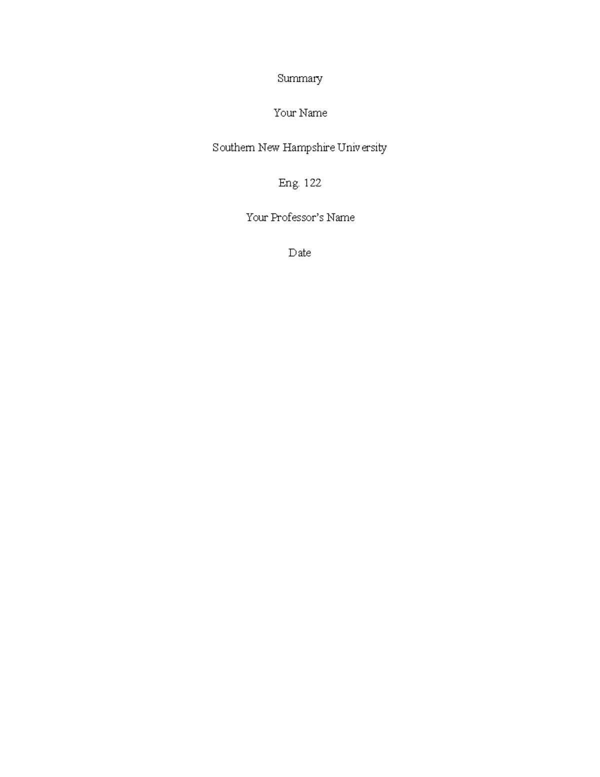 ENG 122 Module 4 Summary - Summary Your Name Southern New Hampshire ...