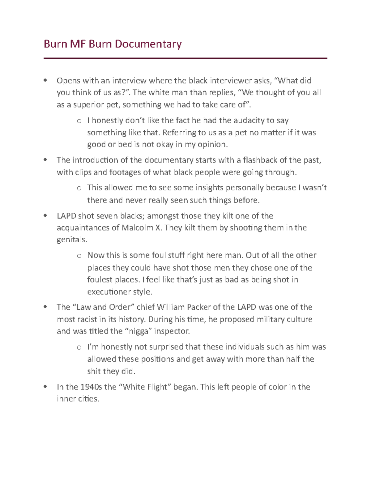 Burn MF Burn Documentary Notes - Burn MF Burn Documentary Opens with an ...