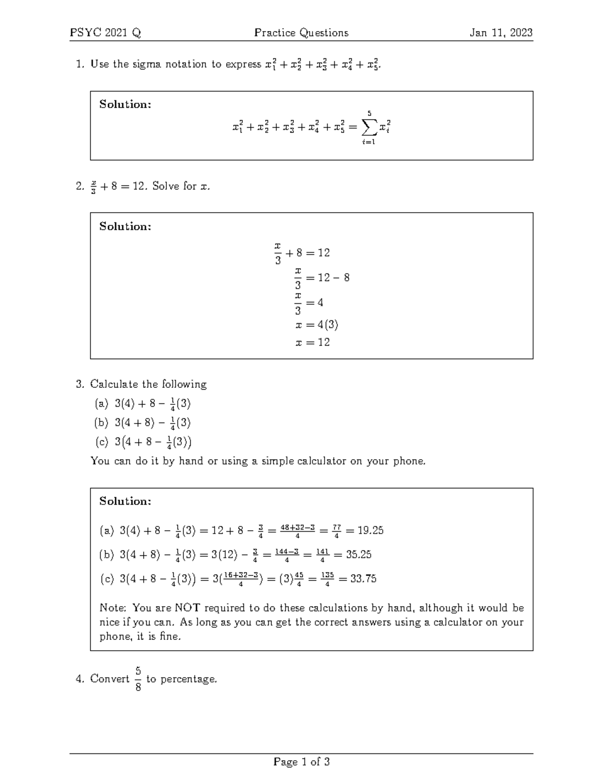 12 - practice questions - PSYC 2021 Q Practice Questions Jan 11, 2023 Use the sigma notation to ...