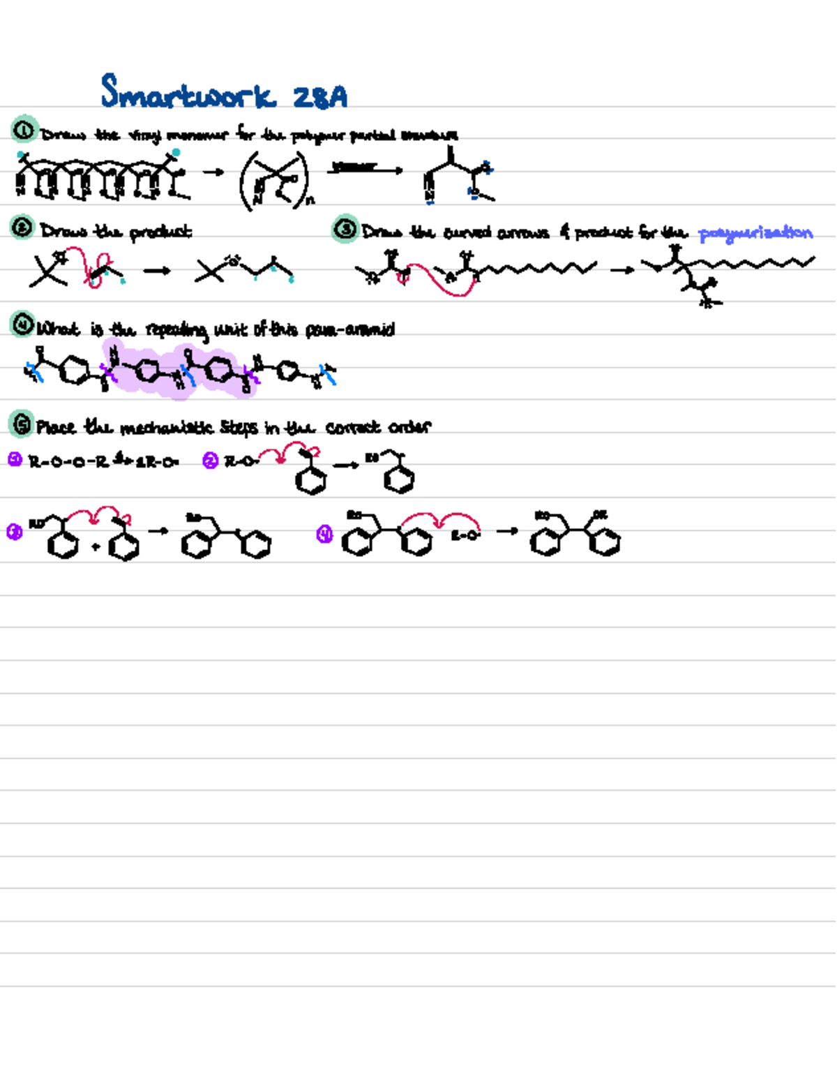 O Chem Smartwork 28 - Polymers Monomers - Smartwork 28A ① Draw the ...