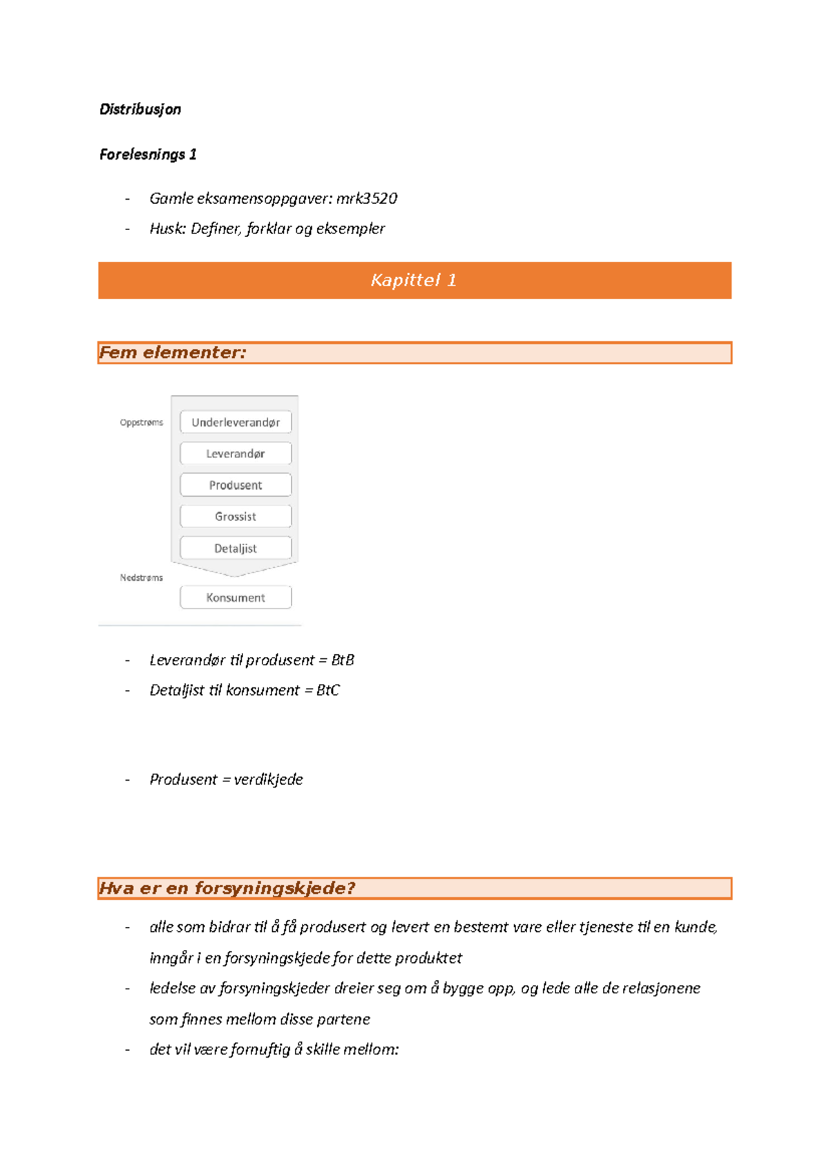 Notater fra forelesning - Distribusjon Forelesnings 1 Gamle eksamensoppgaver: mrk Husk: Definer ...