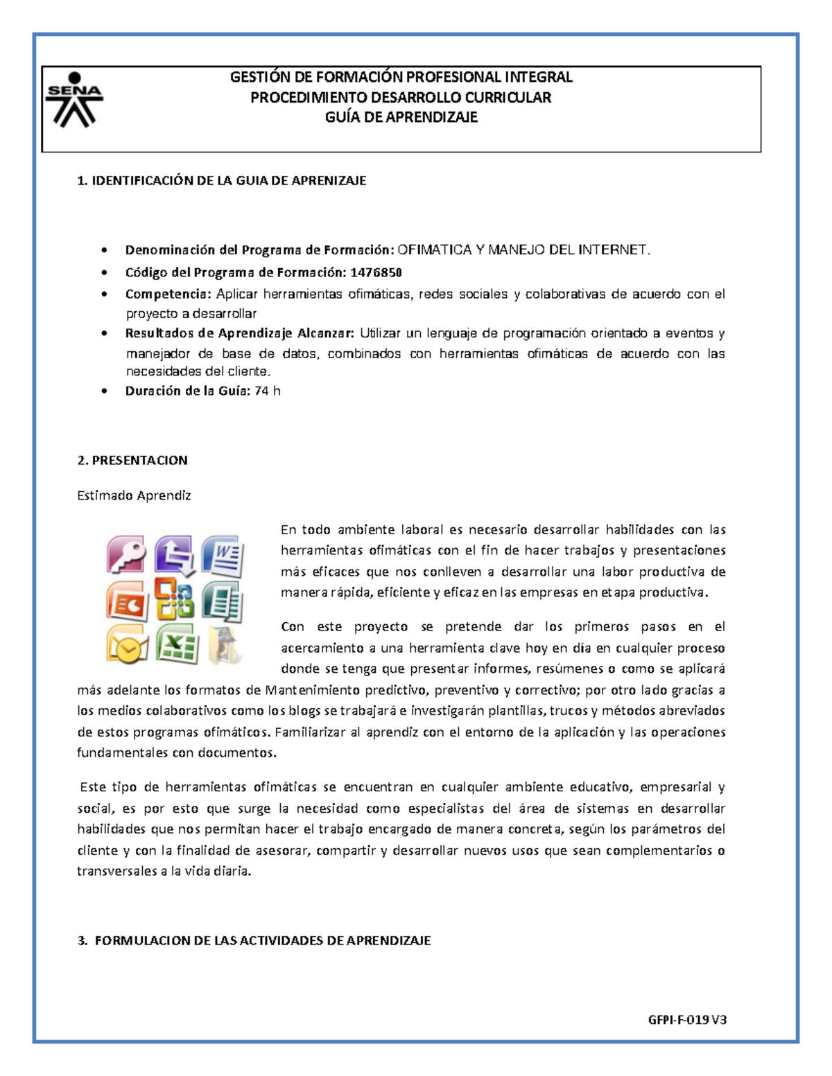 GFPI-F-019 Formato Guía de Aprendizaje word y power point - GESTI”N DE FORMACI”N PROFESIONAL ...