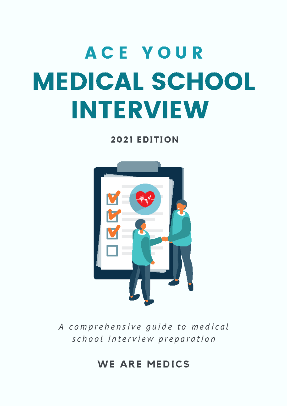 We Are Medics Medicine Interview e Book 2021 - MEDICAL SCHOOL INTERVIEW ...
