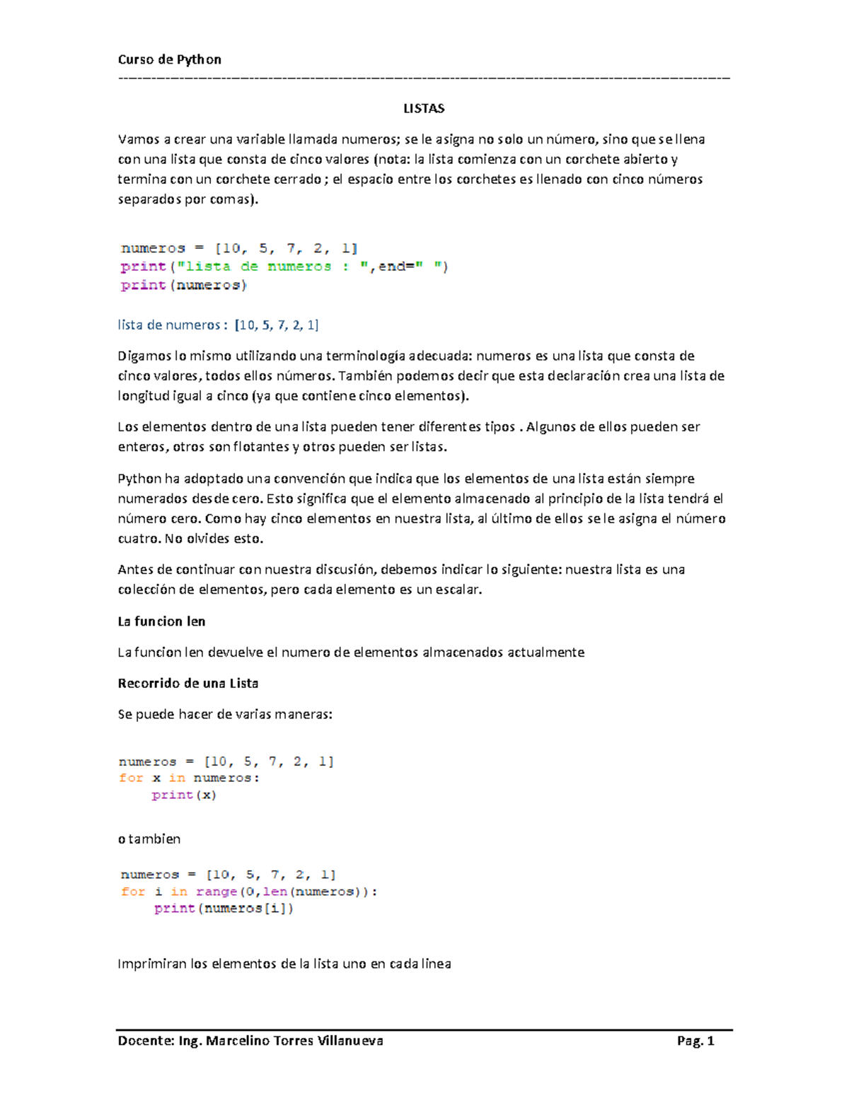 Curso de Python - Sesion 04 - LISTAS Vamos a crear una variable llamada ...